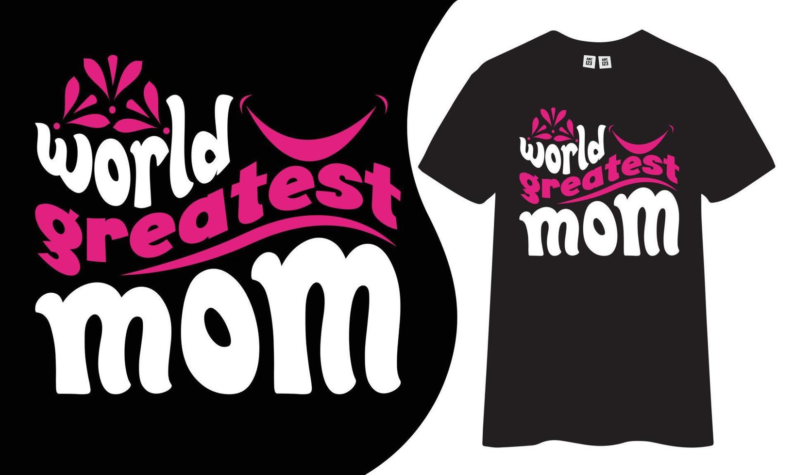 Mom T Shirt Design 13707583 Vector Art At Vecteezy