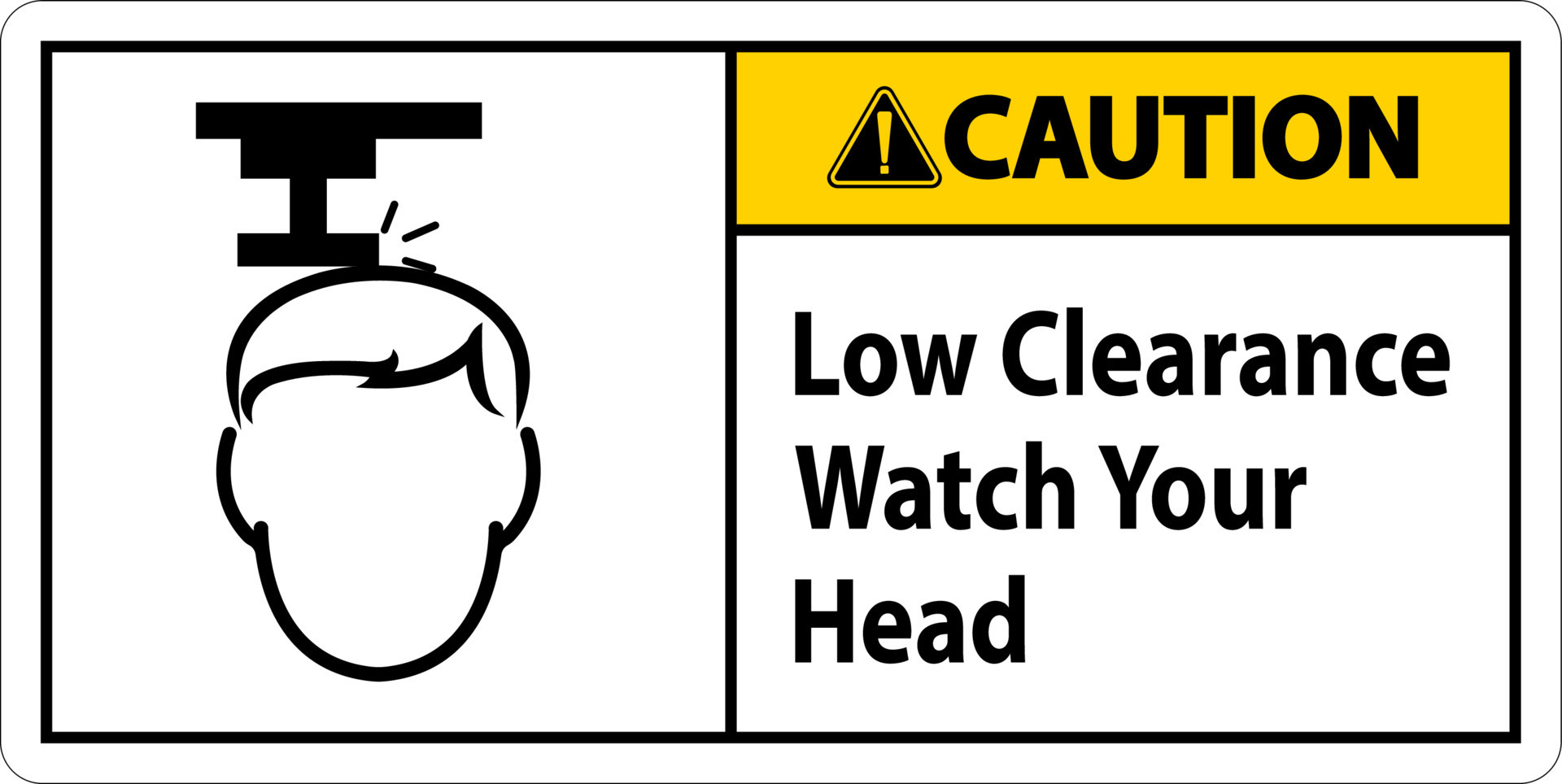 Caution Low Clearance Watch Your Head Sign 13832843 Vector Art at Vecteezy Caution Low Clearance Watch Your Head Sign 13832843 Vector Art at Vecteezy