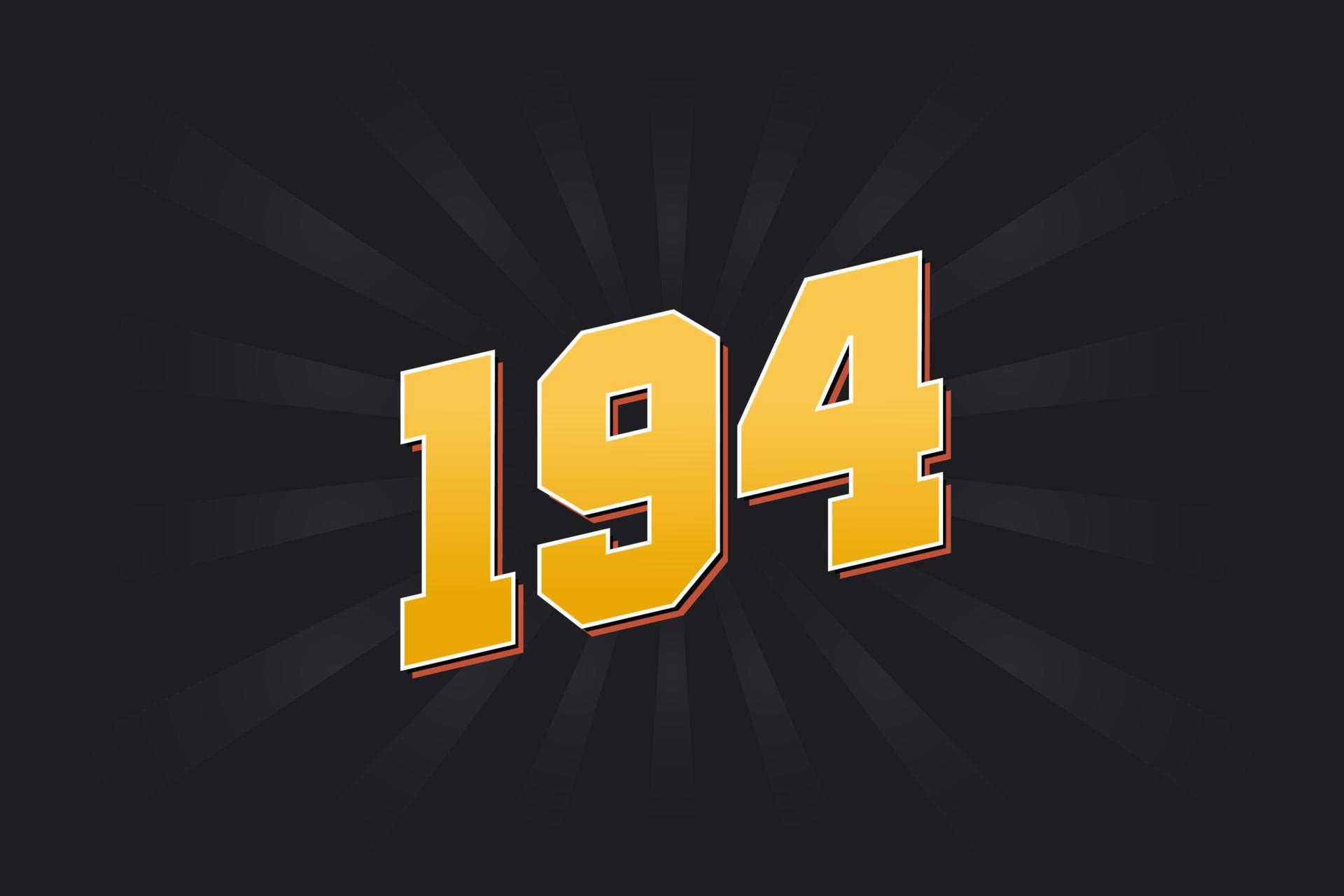 Number 194 vector font alphabet. Yellow 194 number with black background 13885801 Vector Art at ...