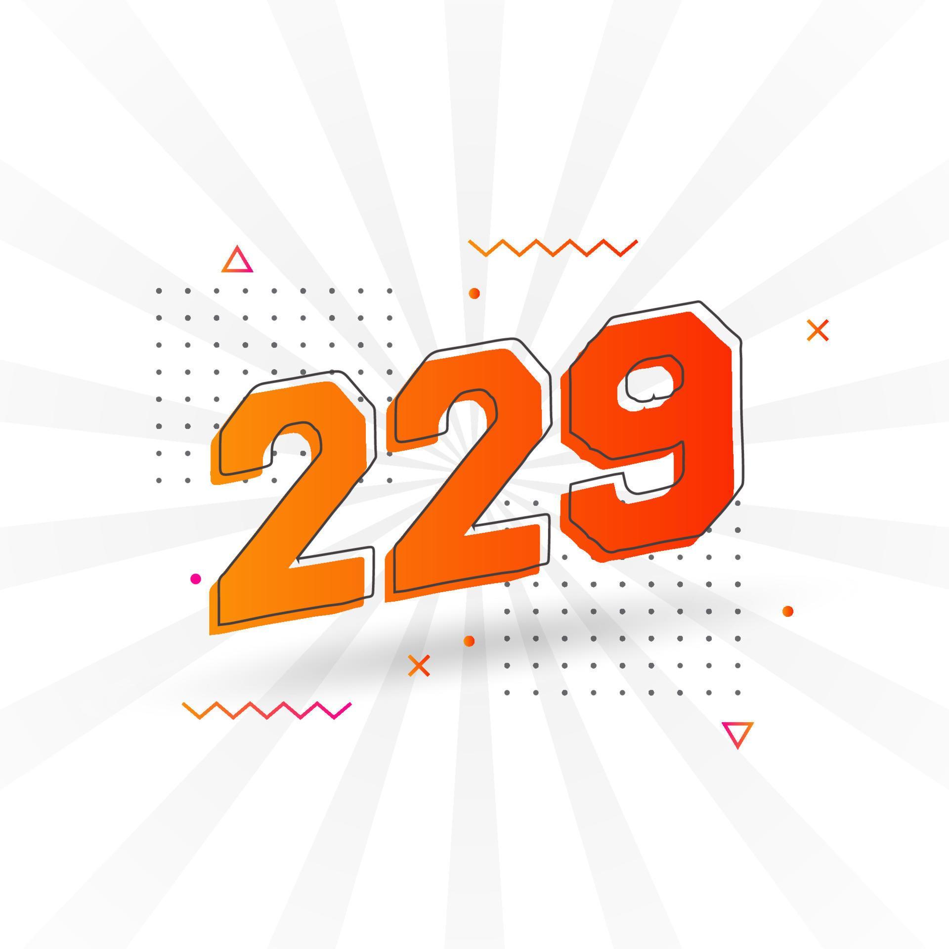 229 number vector font alphabet. Number 229 with decorative element ...