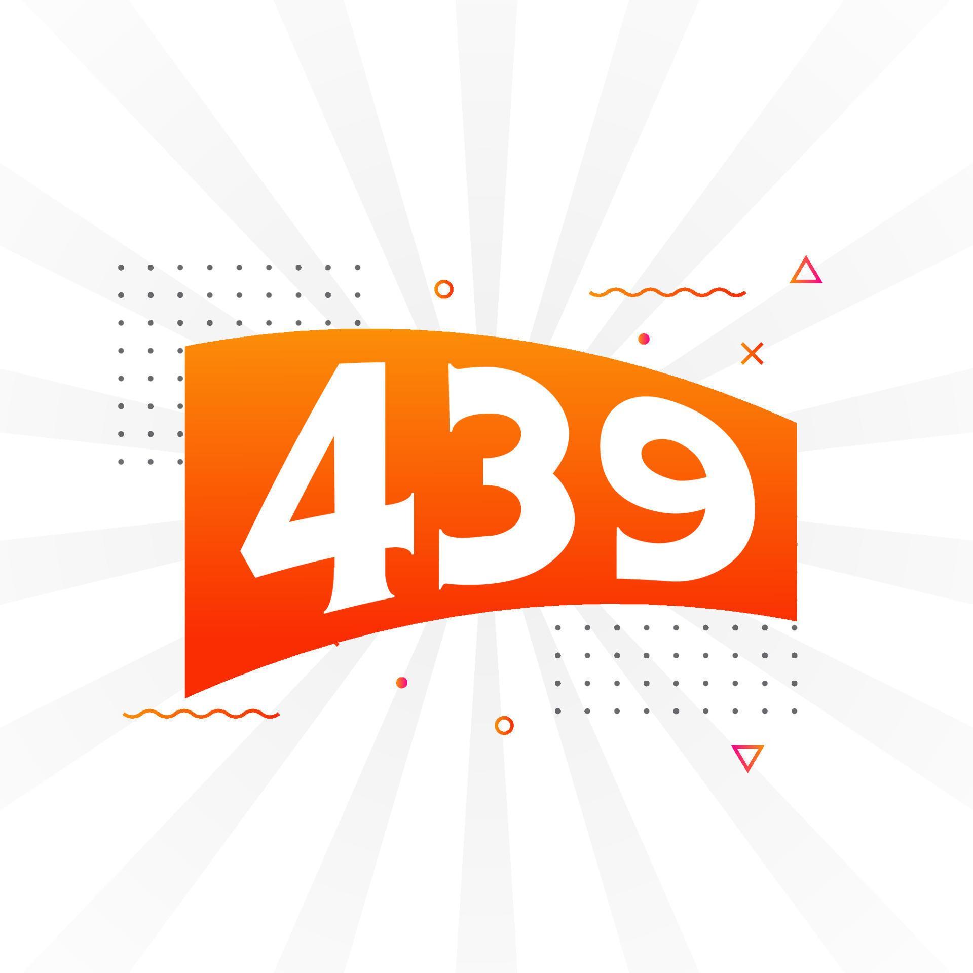 439 number vector font alphabet. Number 439 with decorative element stock vector 13887660 Vector ...