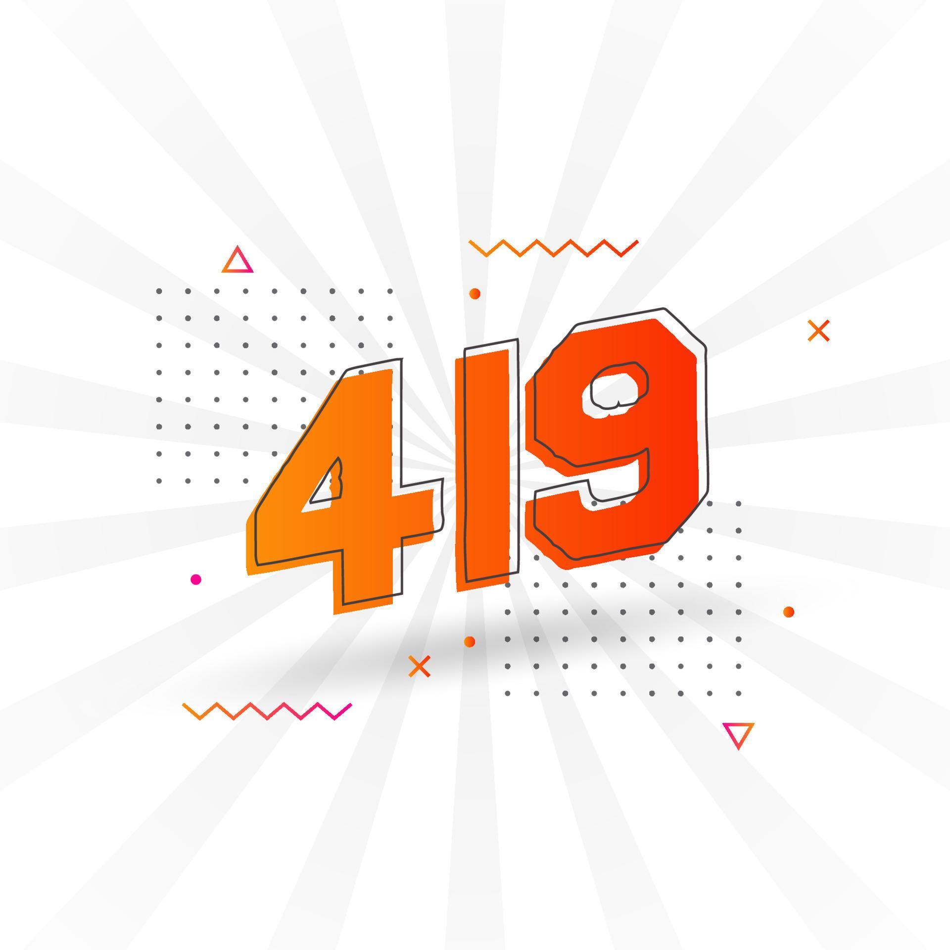 419 number vector font alphabet. Number 419 with decorative element ...