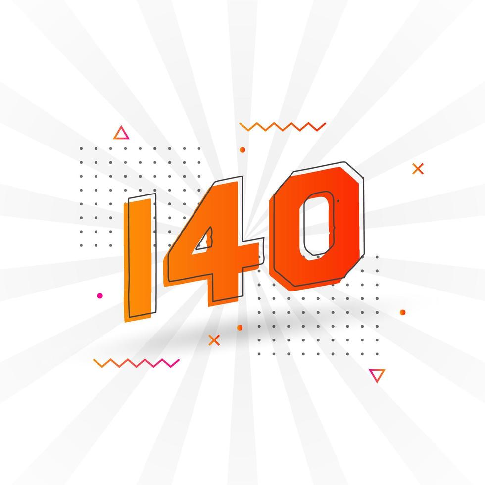 140 number vector font alphabet. Number 140 with decorative element ... 140 number vector font alphabet. Number 140 with decorative element ...