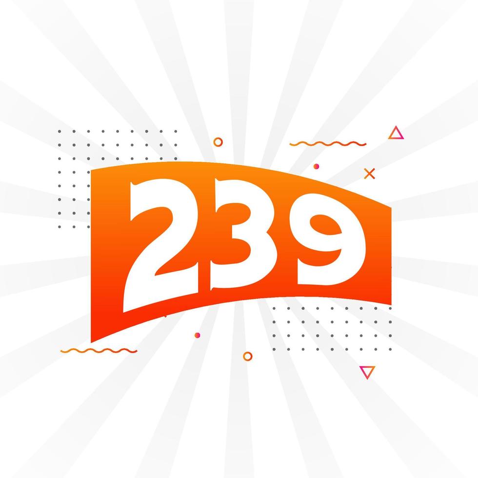 239 number vector font alphabet. Number 239 with decorative element stock vector 13889980 Vector ...