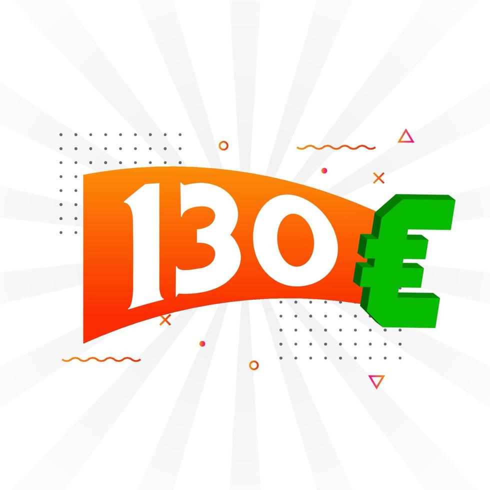 130 Euro Currency Vector Text Symbol 130 Euro European Union Money 130 Euro Currency Vector Text Symbol 130 Euro European Union Money