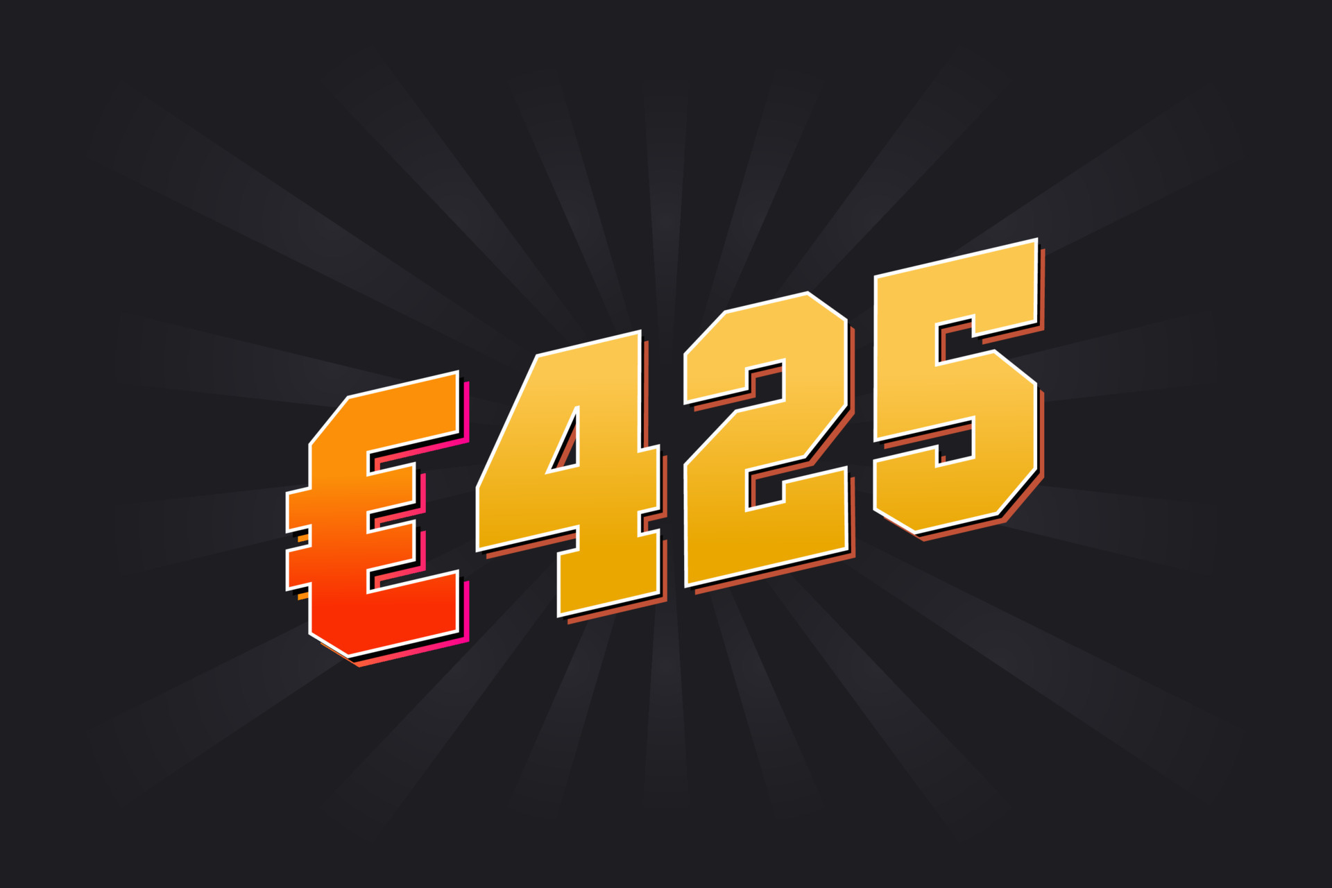 425 Euro Currency vector text symbol. 425 Euro European Union Money ...