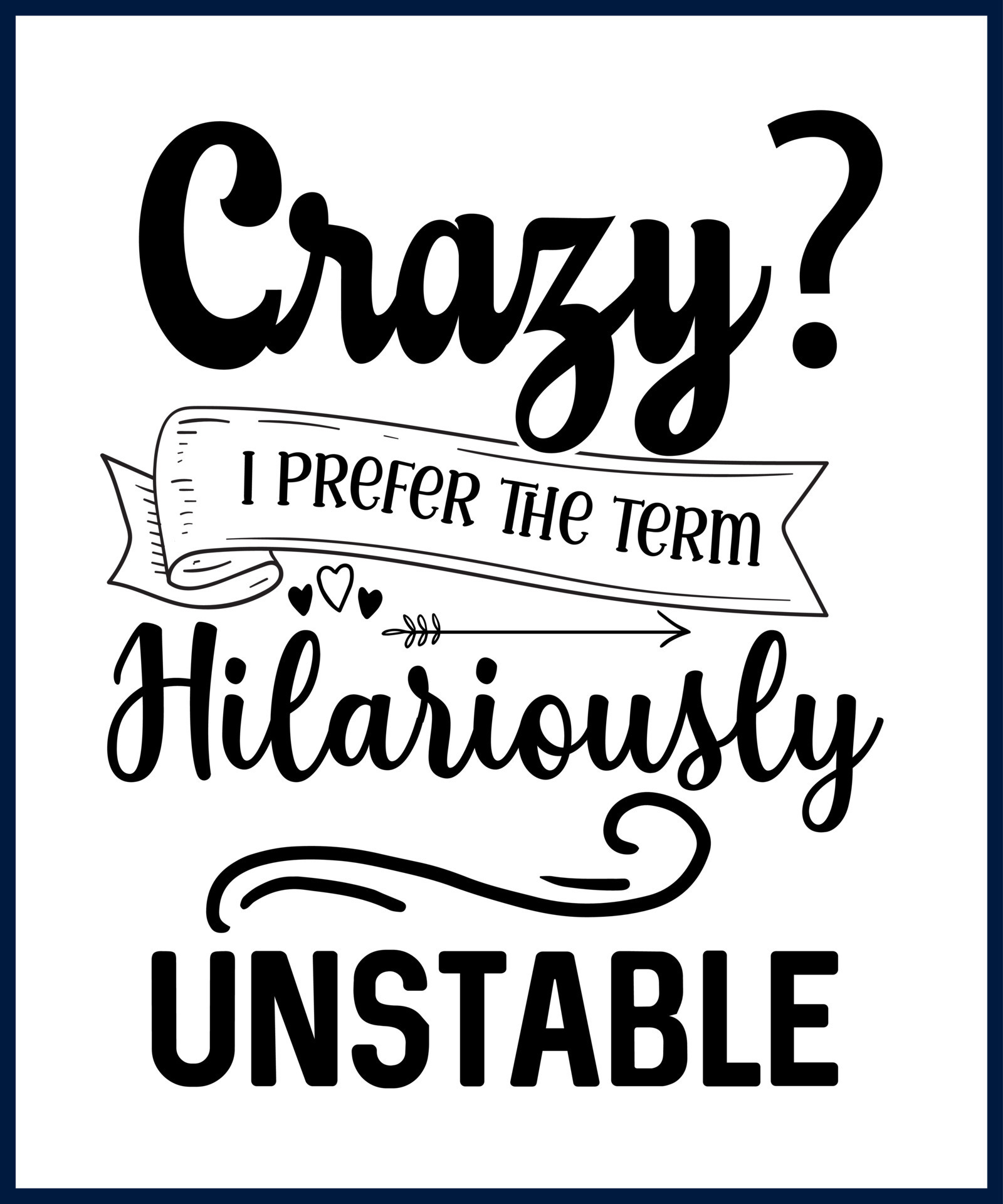 Funny Sarcastic Sassy Quote For Vector T Shirt Mug Card Funny Saying