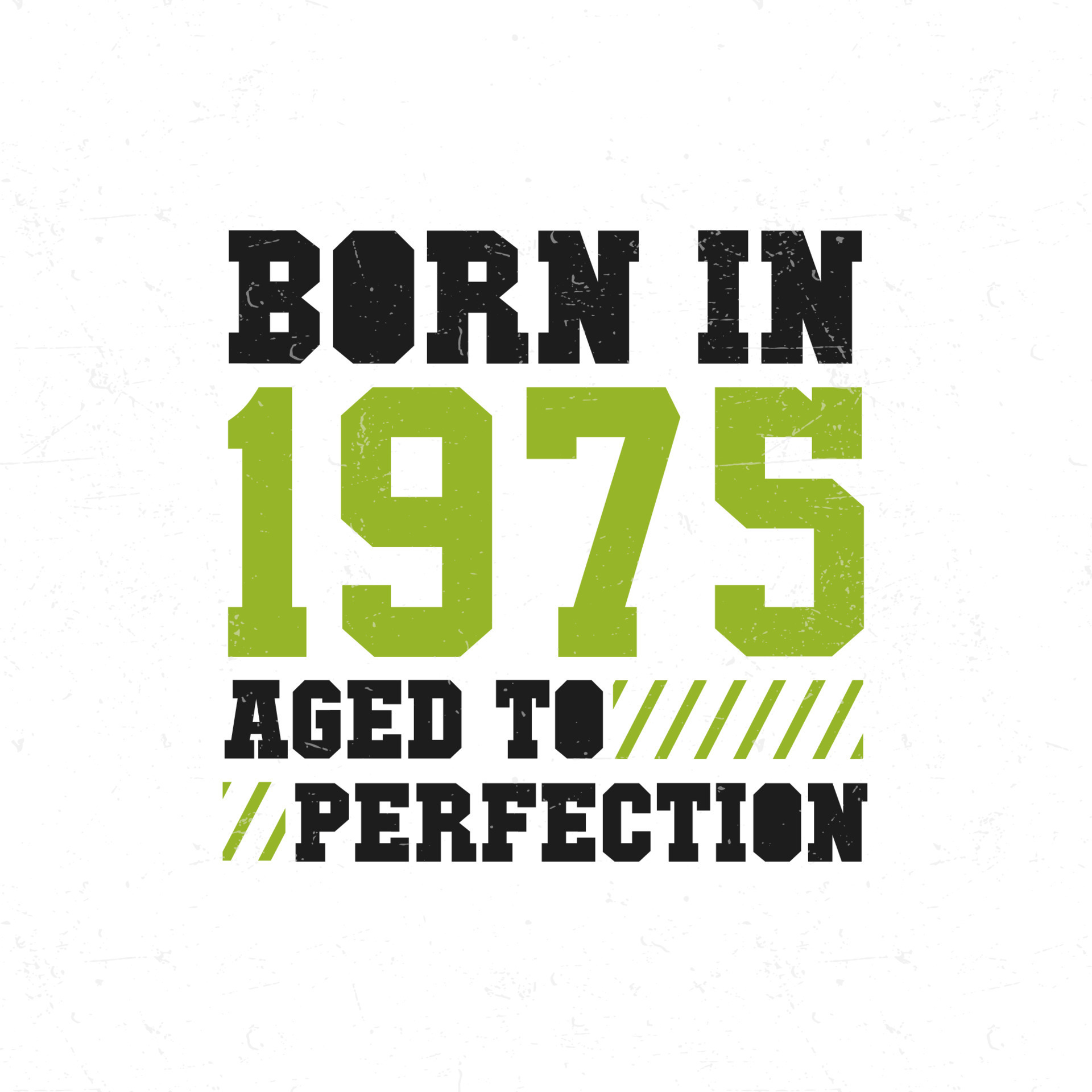 Born in 1975. Birthday celebration for those born in the year 1975 14035475 Vector Art at Vecteezy