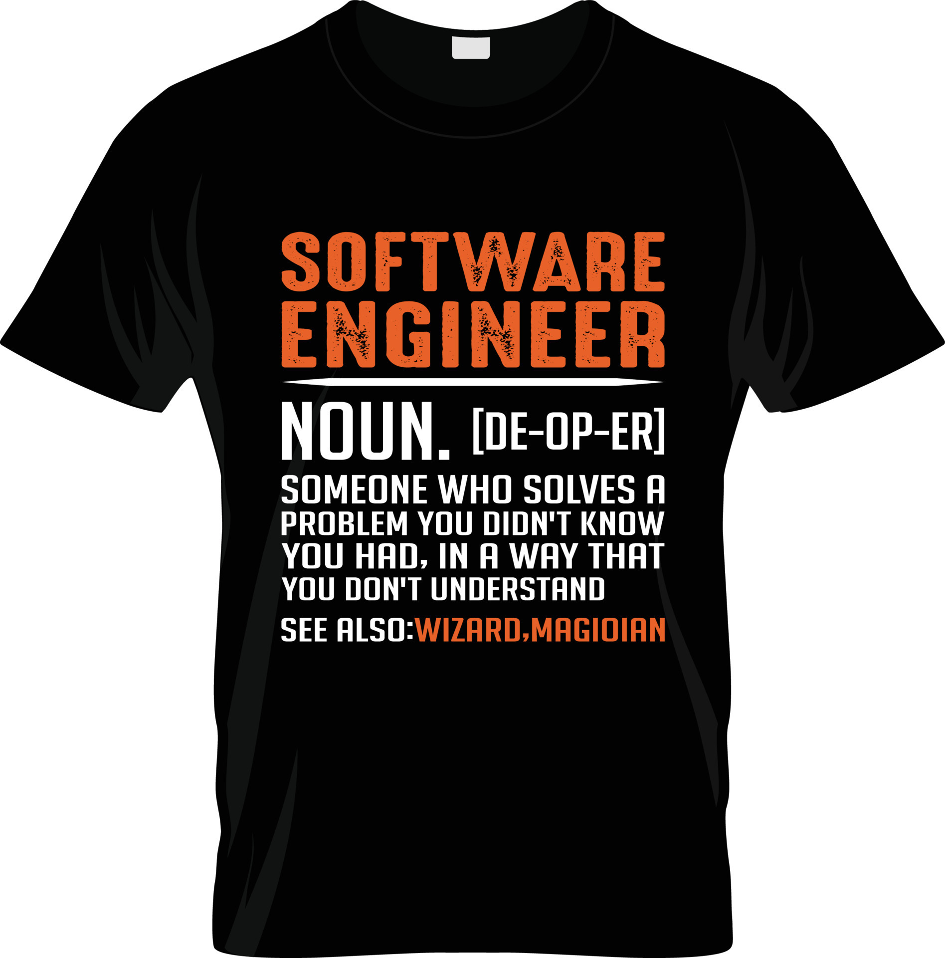 Software Developer T Shirt Design Software Developer T Shirt Slogan