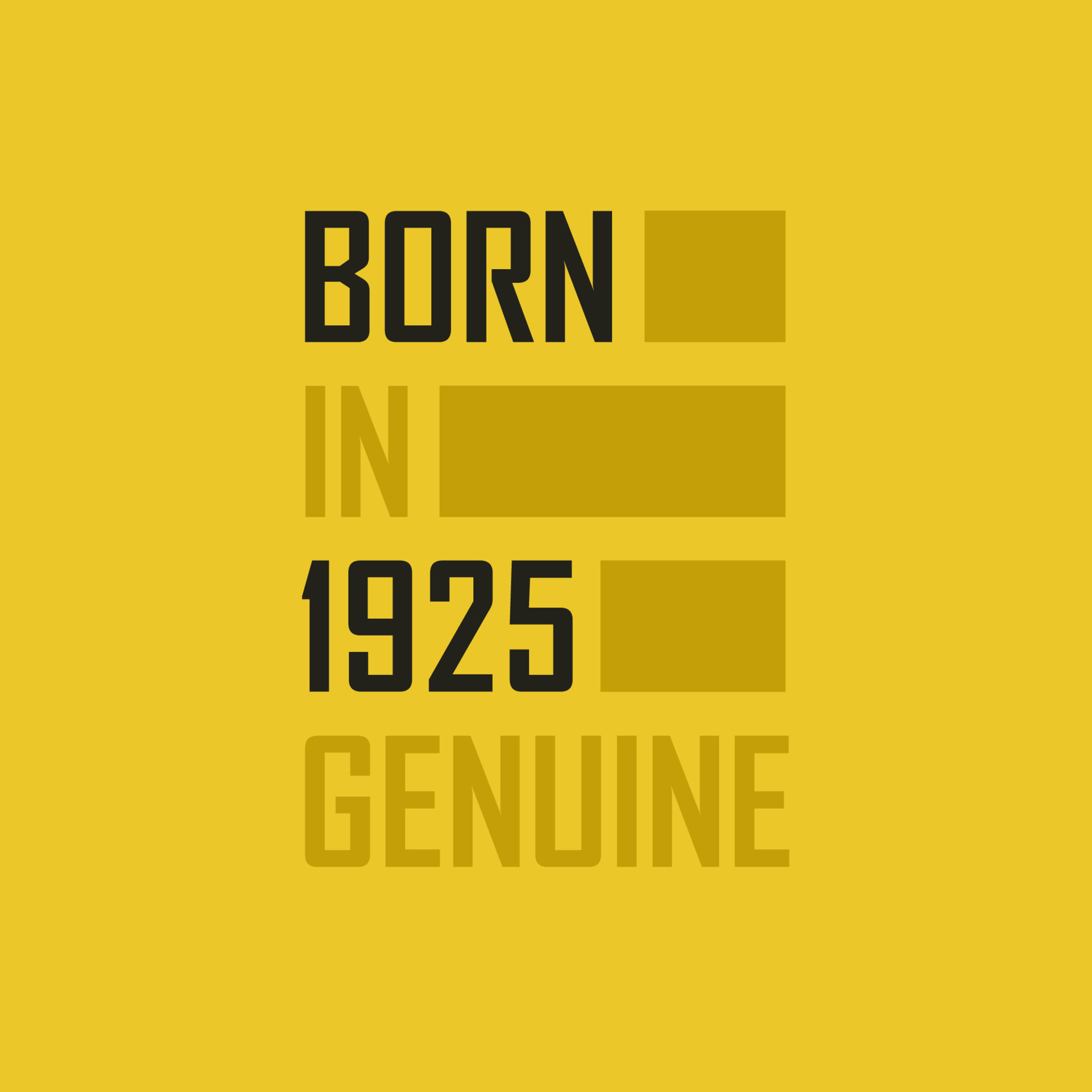 Born in 1925 Genuine. Birthday tshirt for for those born in the year ...