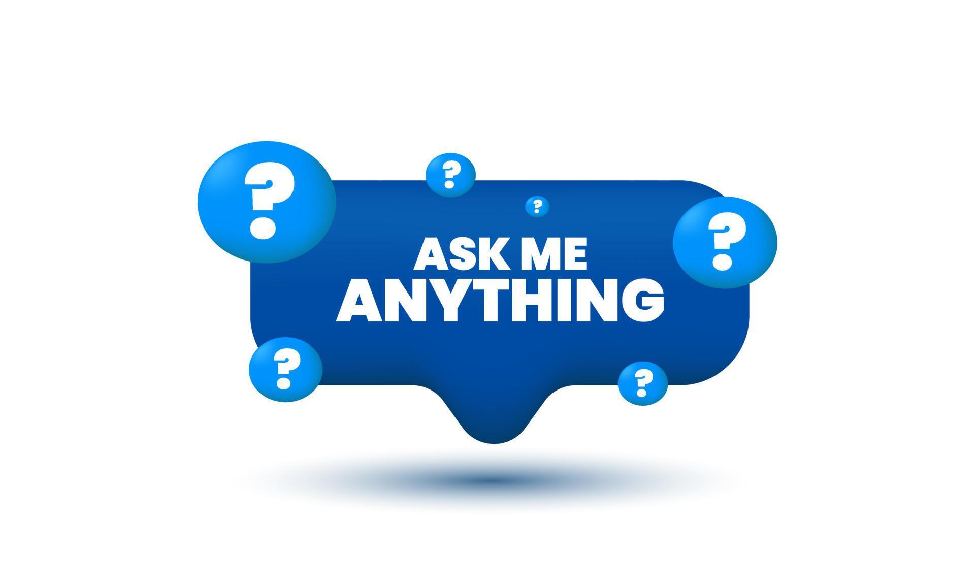 illustration icon 3d blue ask me anything lettering your blog 14177271 Vector Art at Vecteezy