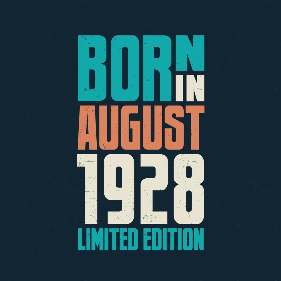 Born in August 1928. Birthday celebration for those born in August 1928 ...