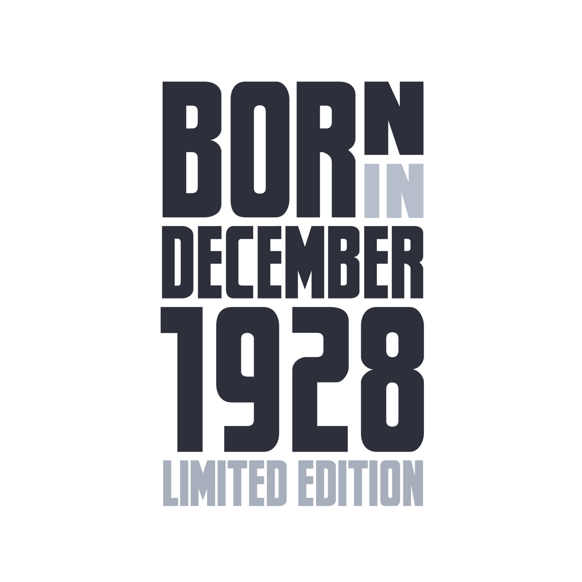 Born in December 1928. Birthday quotes design for December 1928 ...