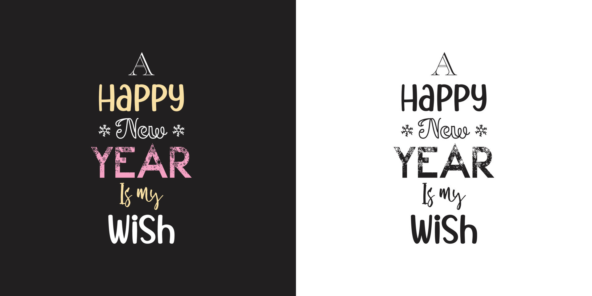 A happy new year is my wish motivational new year typography tshirt ...
