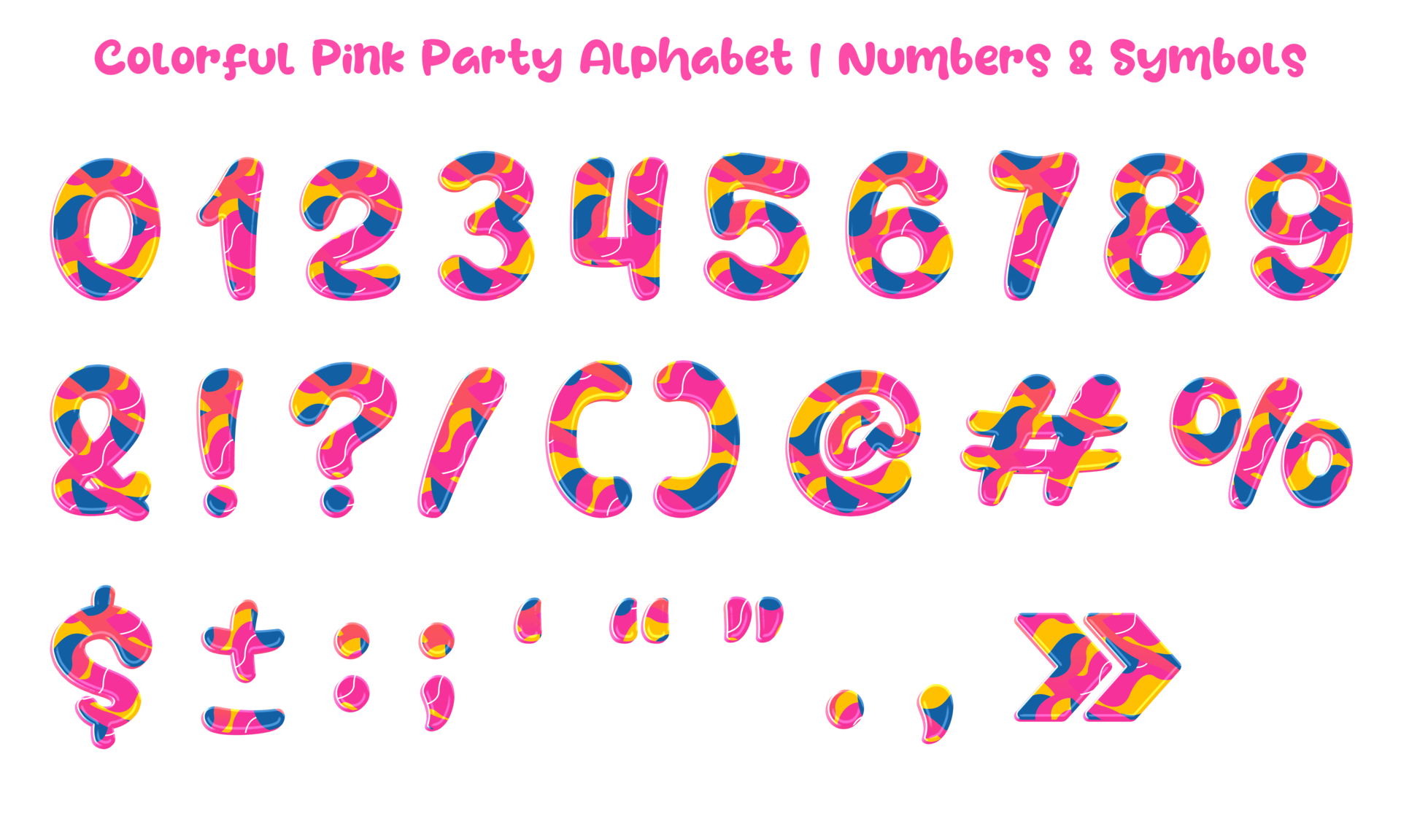 Colorful Pink Party Alphabet Set of letters, numbers, and symbols ... Colorful Pink Party Alphabet Set of letters, numbers, and symbols ...