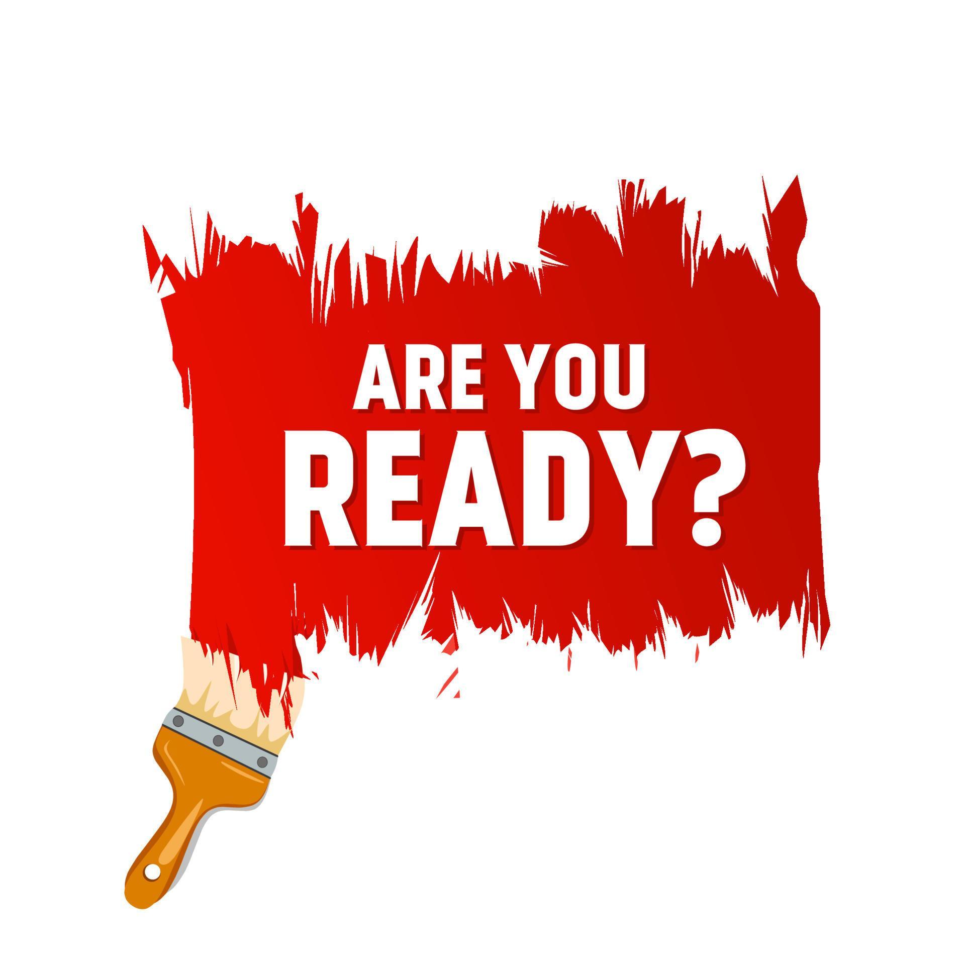 Are you ready banner. Icon ready. Are you ready concept, flat style vector illustration ...