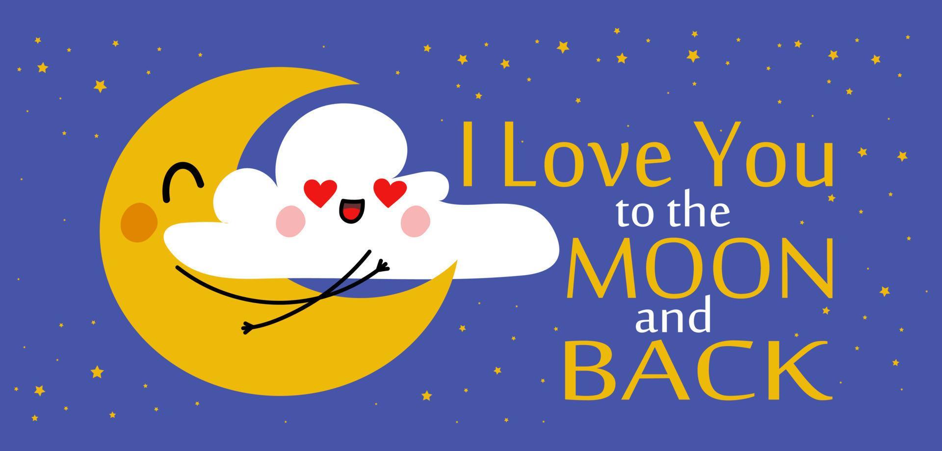 I love you to the moon and back vector illustration 14441048 Vector Art at Vecteezy