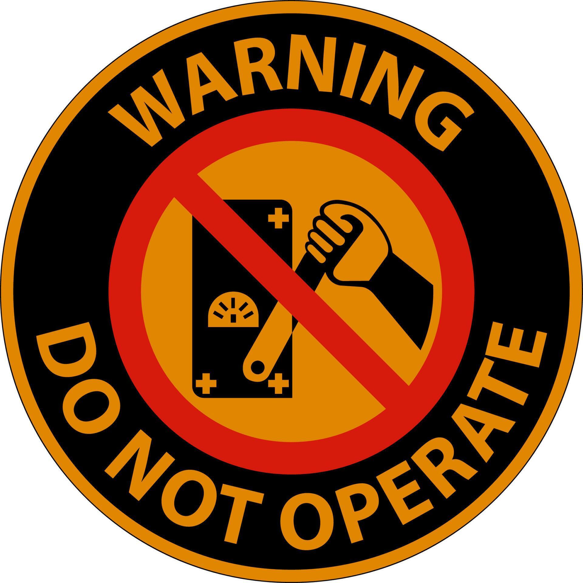 Warning Do Not Operate Sign On White Background 14461626 Vector Art at ... Warning Do Not Operate Sign On White Background 14461626 Vector Art at ...