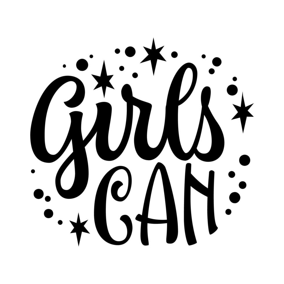 Cute Modern Calligraphy Phrase Inscription Girls Can Hand Drawn