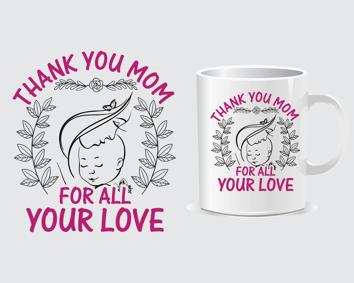 Thank you mom Mother's Day mug design vector, design vector 14523813 Vector Art at Vecteezy