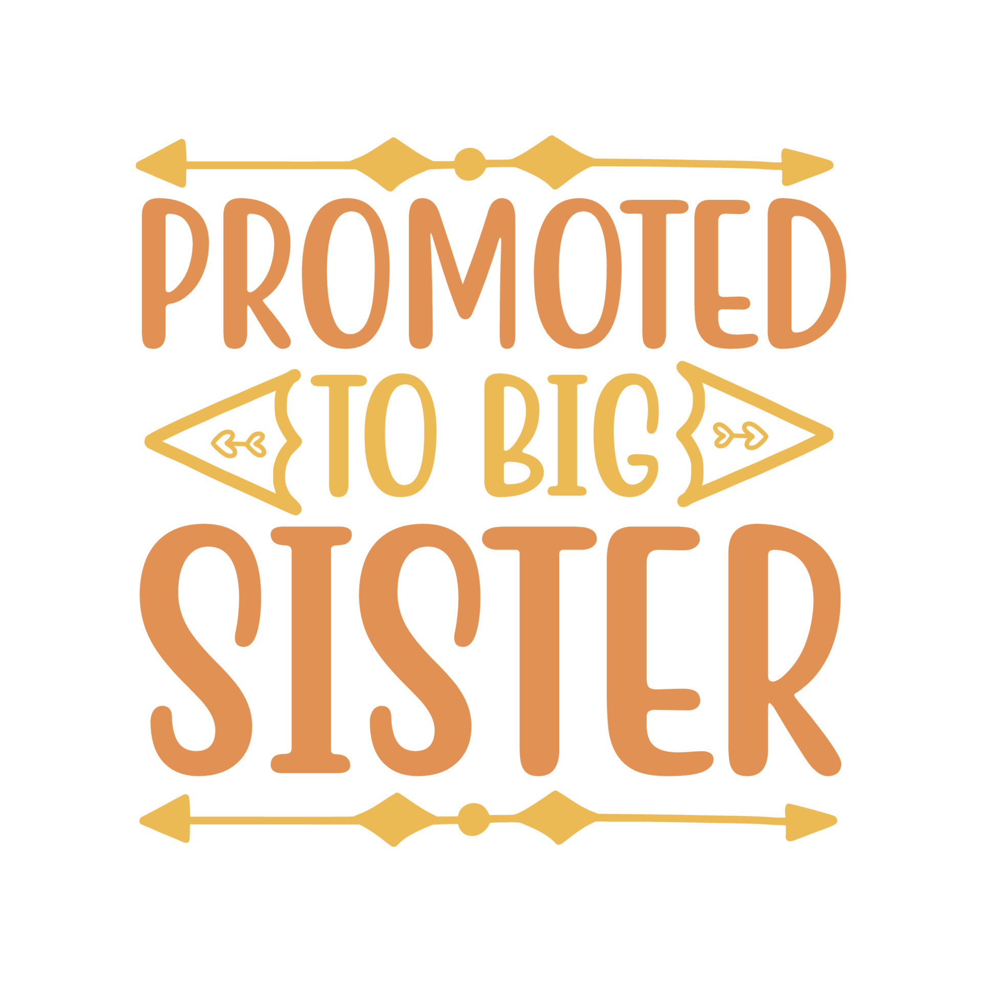 Promoted To Big Sister Vector Illustration With Hand Drawn Lettering On Texture Background