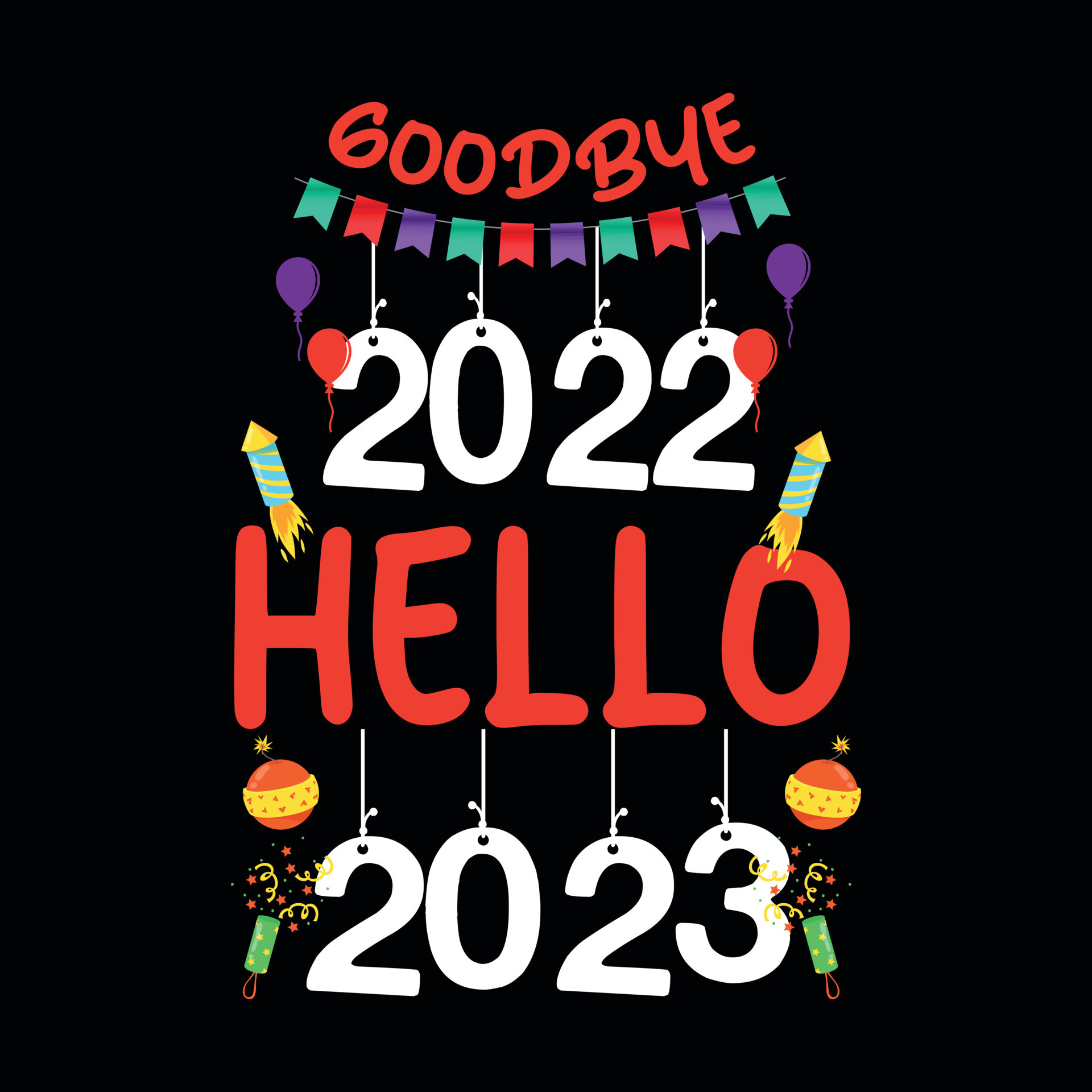 Goodbye 2022 Hello 2023 New Year Festival Typographic Vector Design