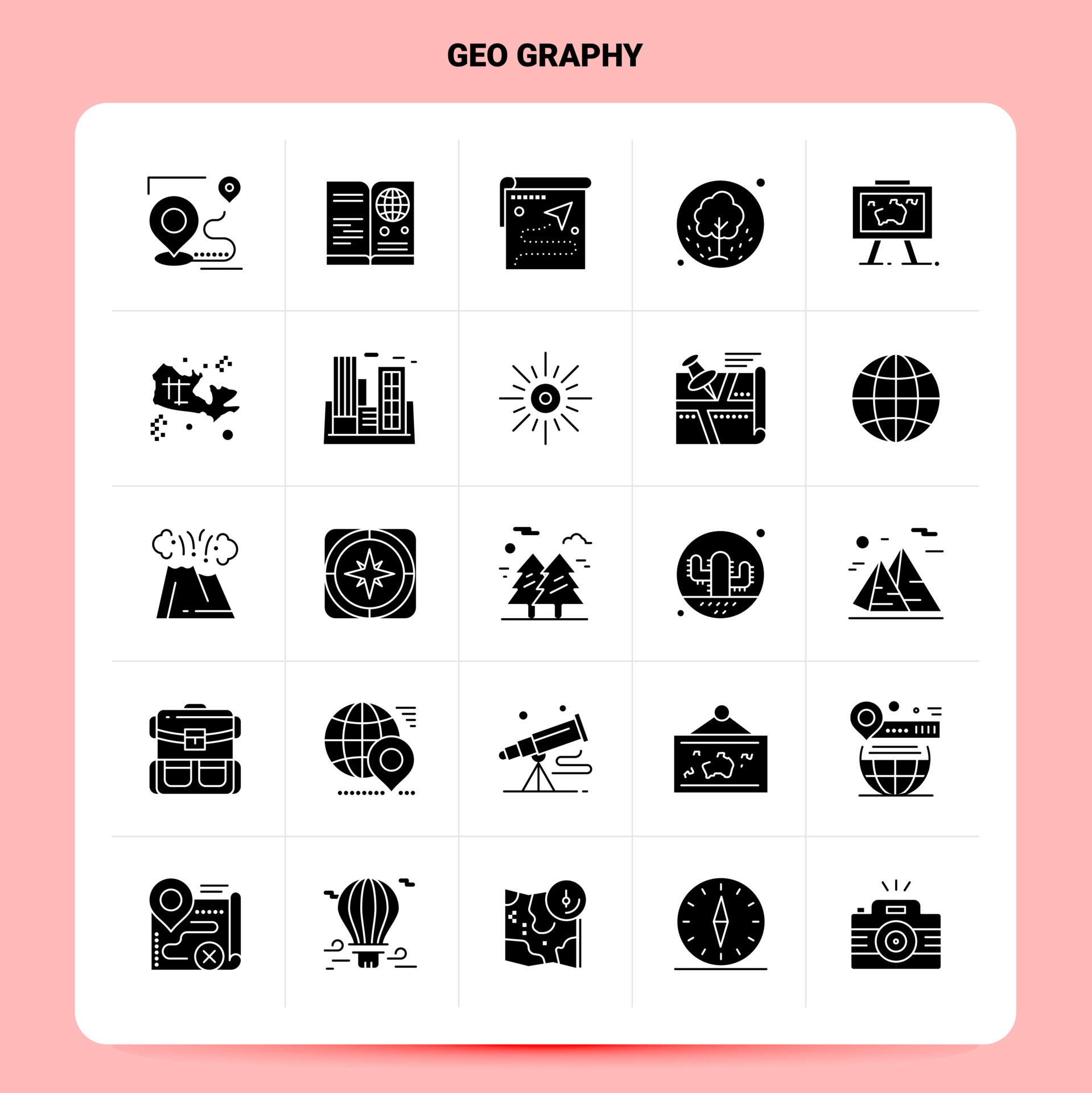 Solid 25 Geo Graphy Icon Set Vector Glyph Style Design Black Icons Set Web And Mobile Business