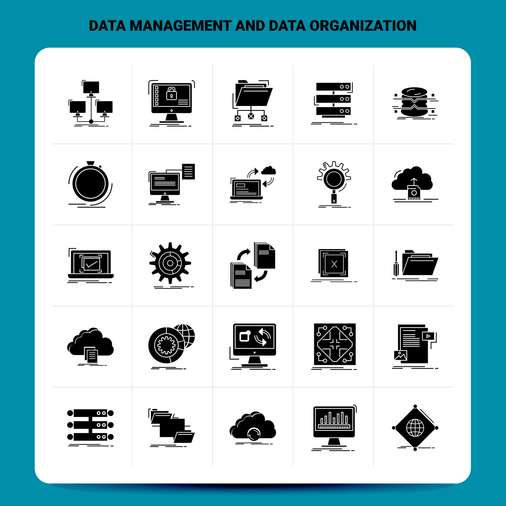 Solid 25 Data Management And Data Organization Icon set Vector Glyph ...