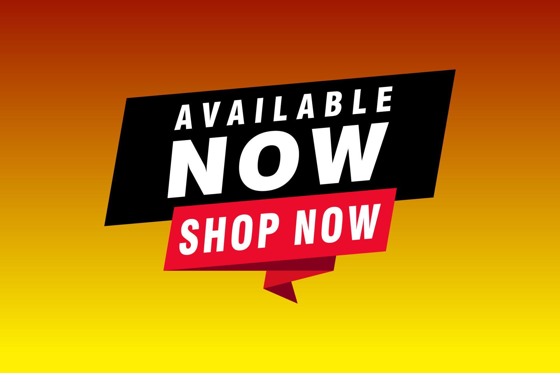 available now banner. available now speech bubble label set. available ... available now banner. available now speech bubble label set. available ...