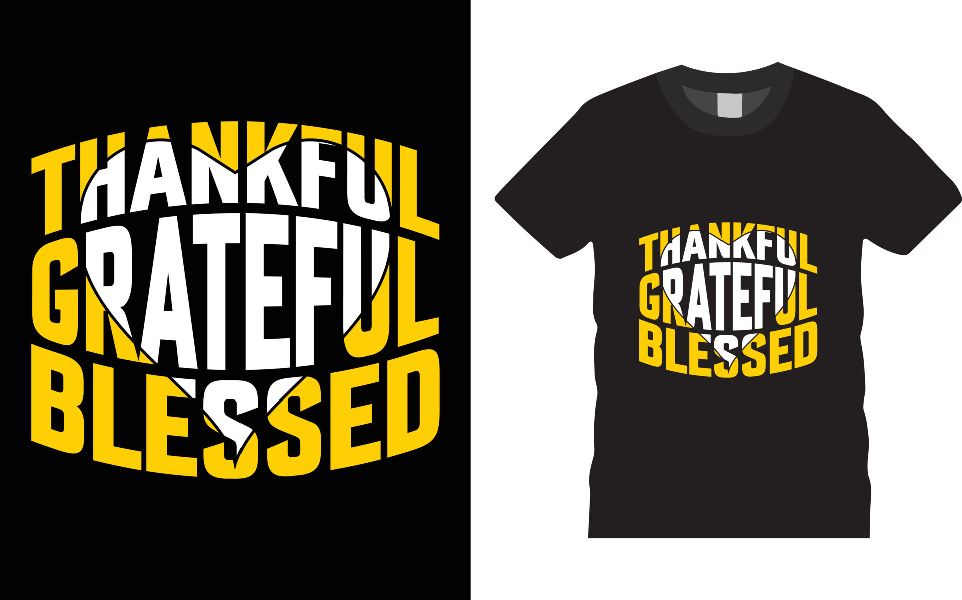 Thankful Grateful Blessed T Shirt 14911394 Vector Art At Vecteezy
