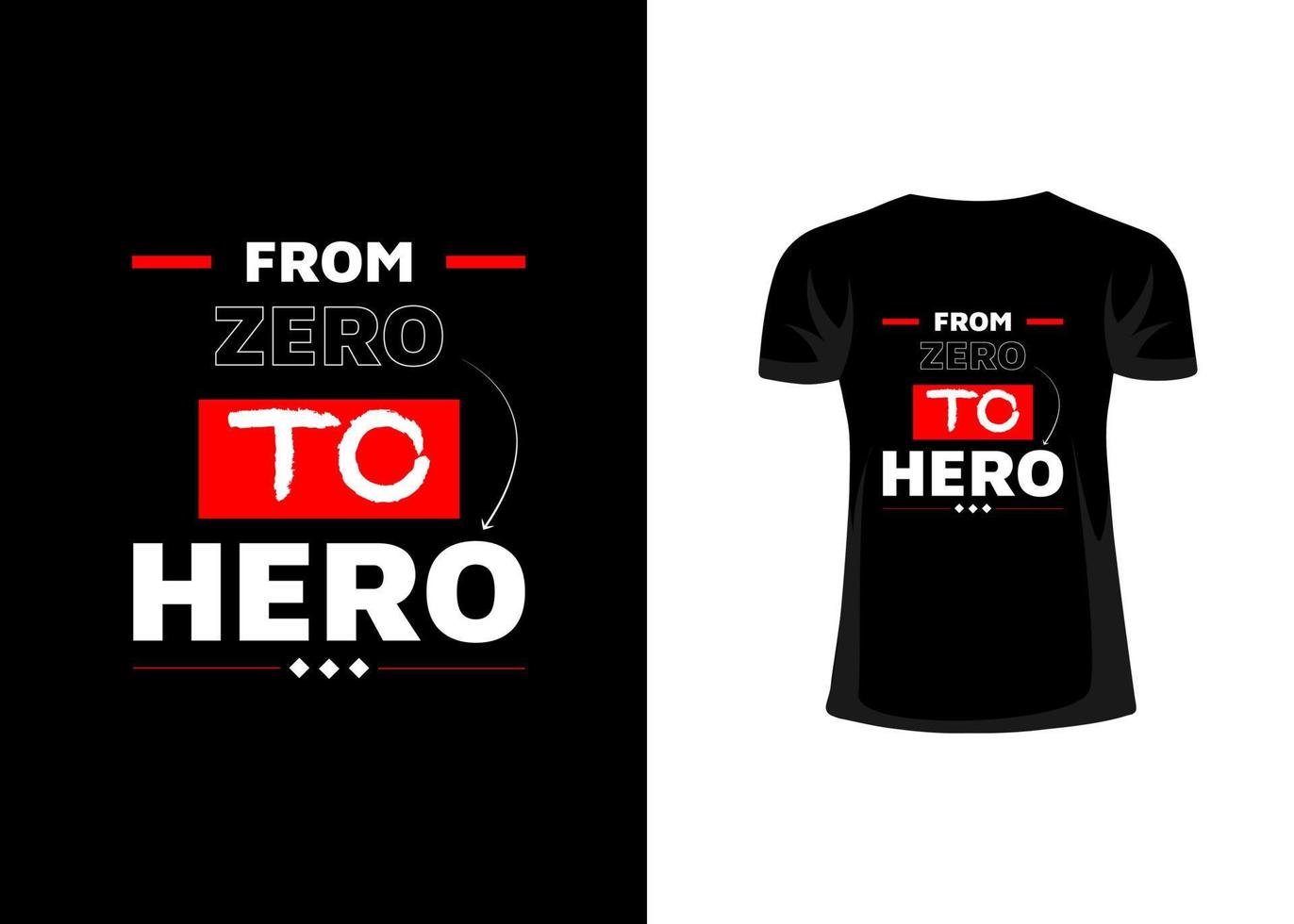 From zero to hero tshirt design 14926770 Vector Art at Vecteezy