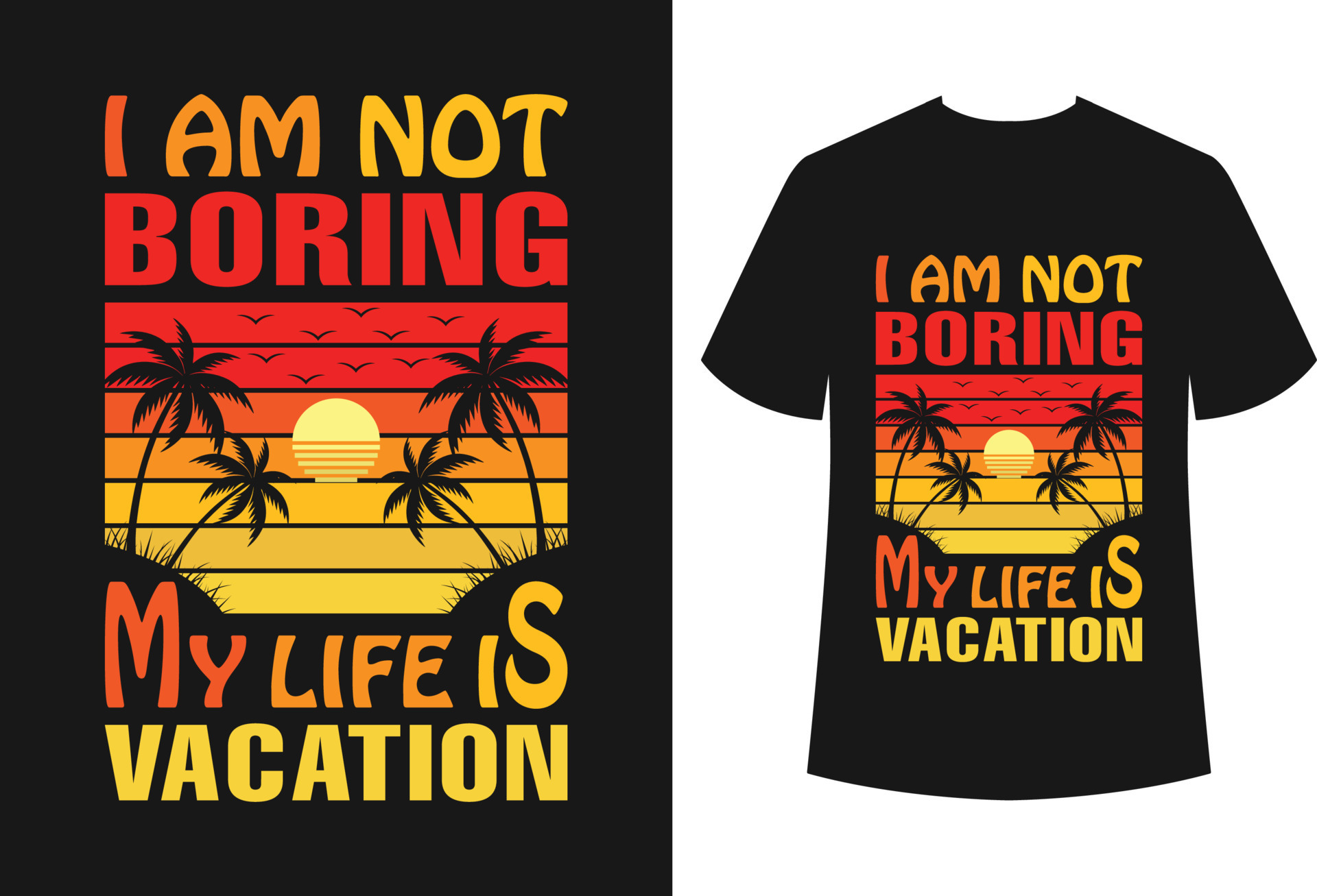 Vacation T Shirt Design 14972450 Vector Art At Vecteezy