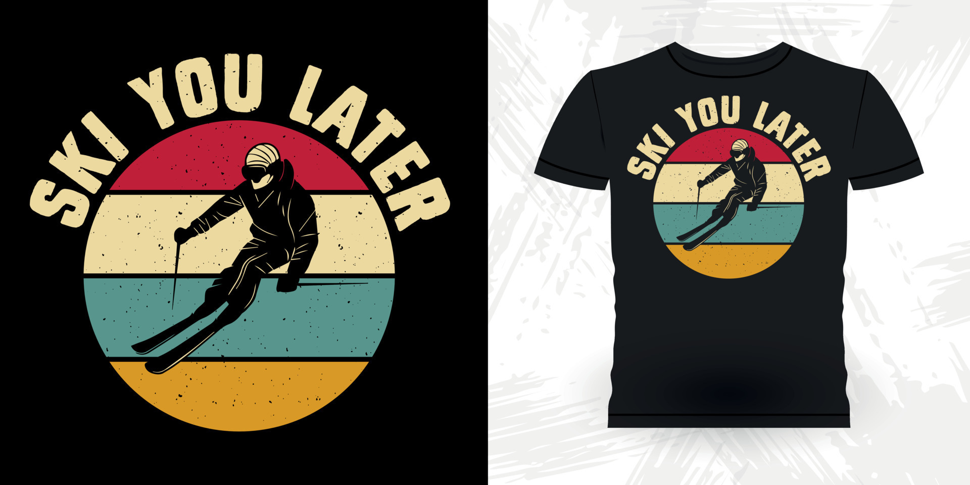 Ski You Later Funny Skiing Sports Retro Vintage Ski T shirt Design ski-you-later-funny-skiing-sports-retro-vintage-ski-t-shirt-design