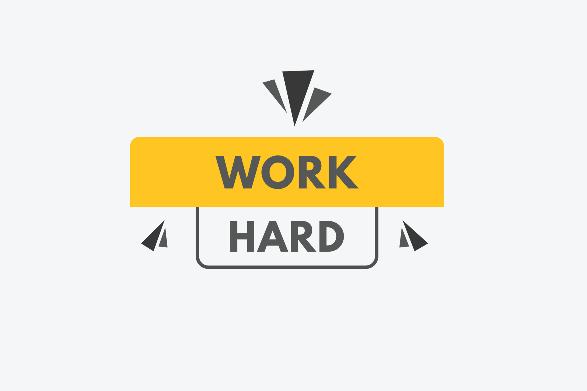 Work Hard Button. Work Hard Sign Icon Label Sticker Web Buttons 15088819 Vector Art at Vecteezy