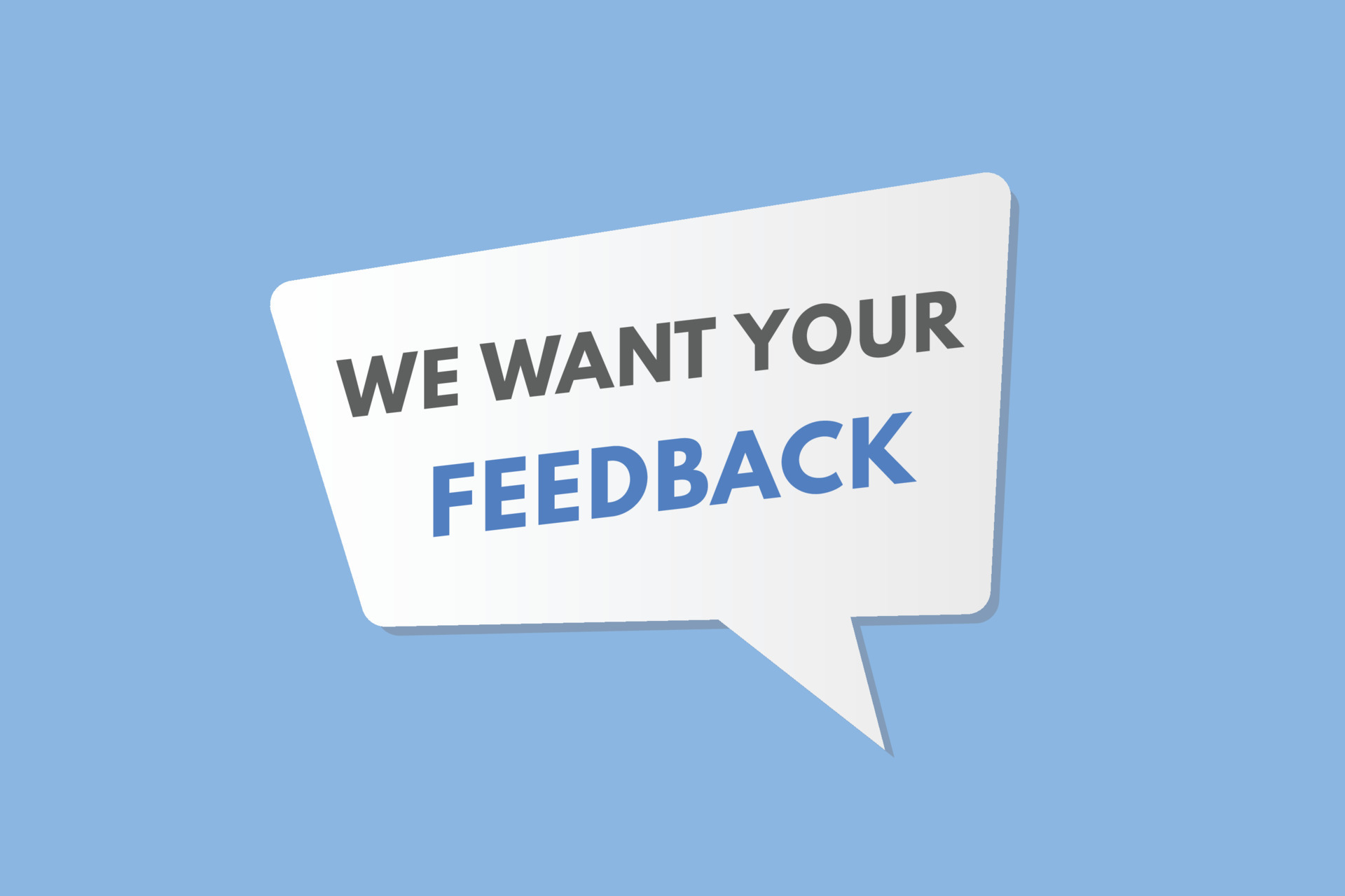 we want your feedback Button. we want your feedback Sign Icon Label ... we want your feedback Button. we want your feedback Sign Icon Label ...