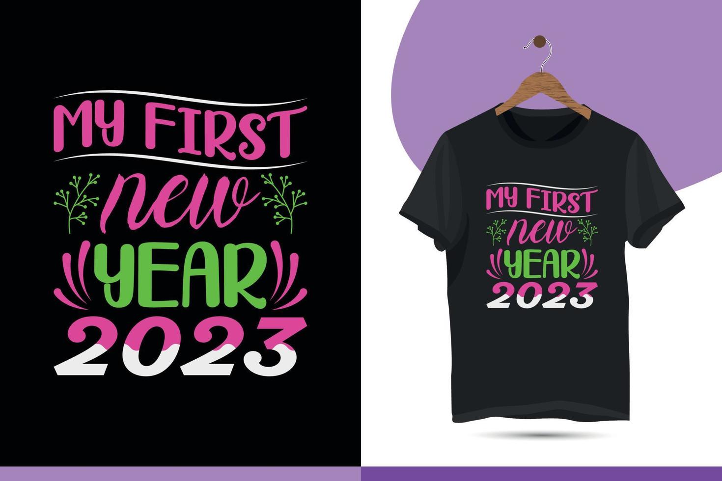 My first new year 2023. Funny happy new year vector design template for ... My first new year 2023. Funny happy new year vector design template for ...
