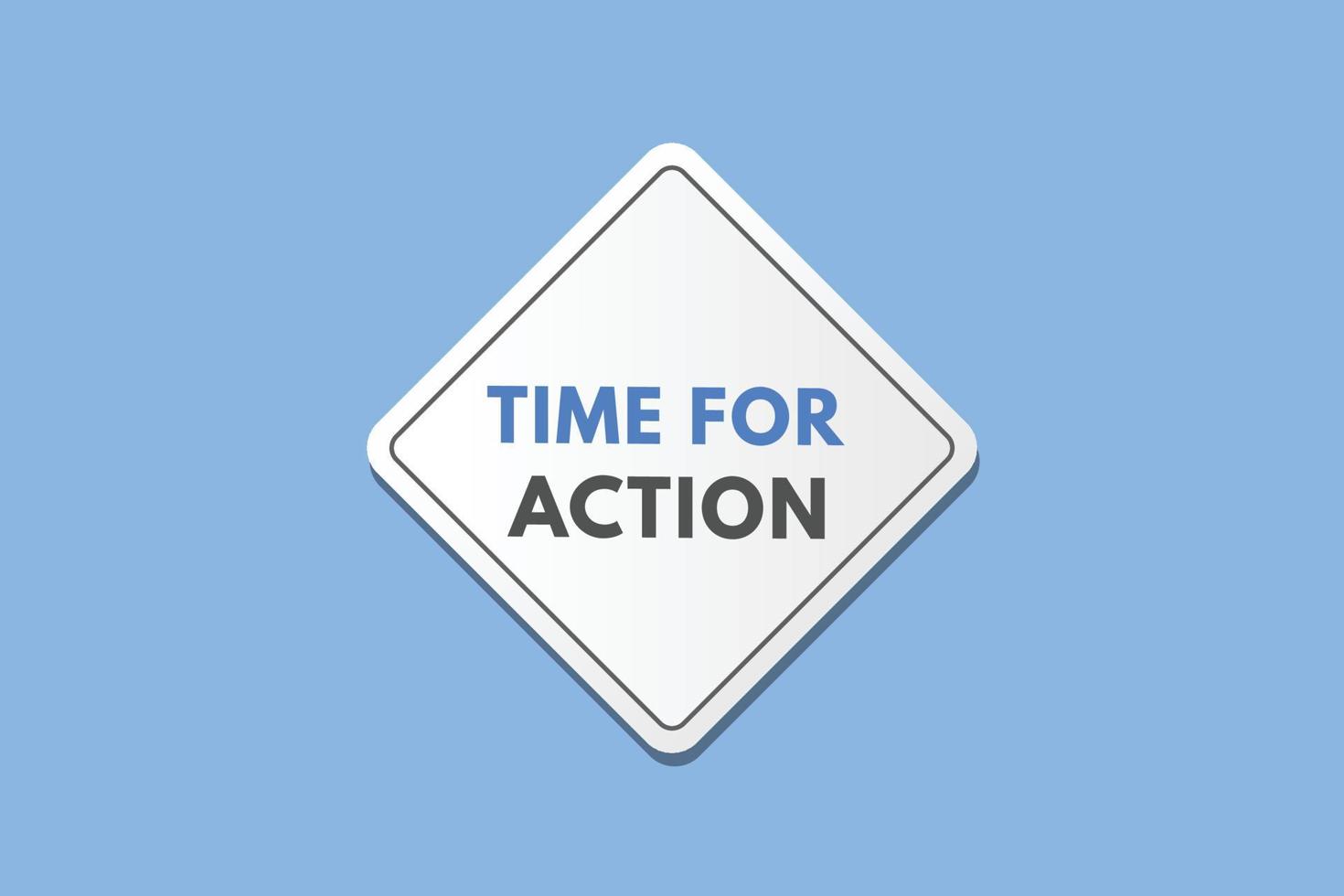 time for action text Button. time for action Sign Icon Label Sticker Web Buttons 15374225 Vector ...