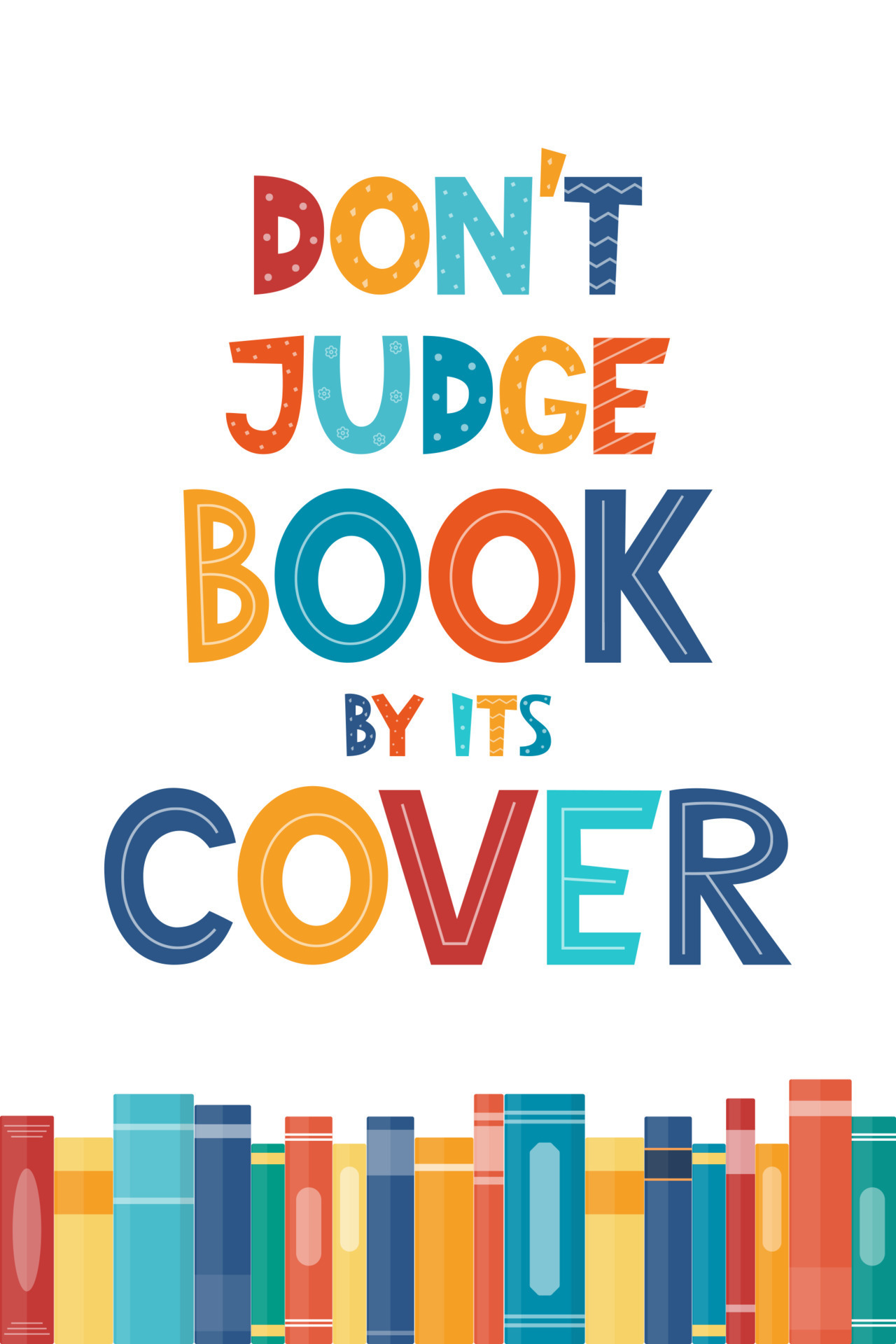 Don t judge book by its cover. Inspirational motivational quote. Cute ... Don t judge book by its cover. Inspirational motivational quote. Cute ...
