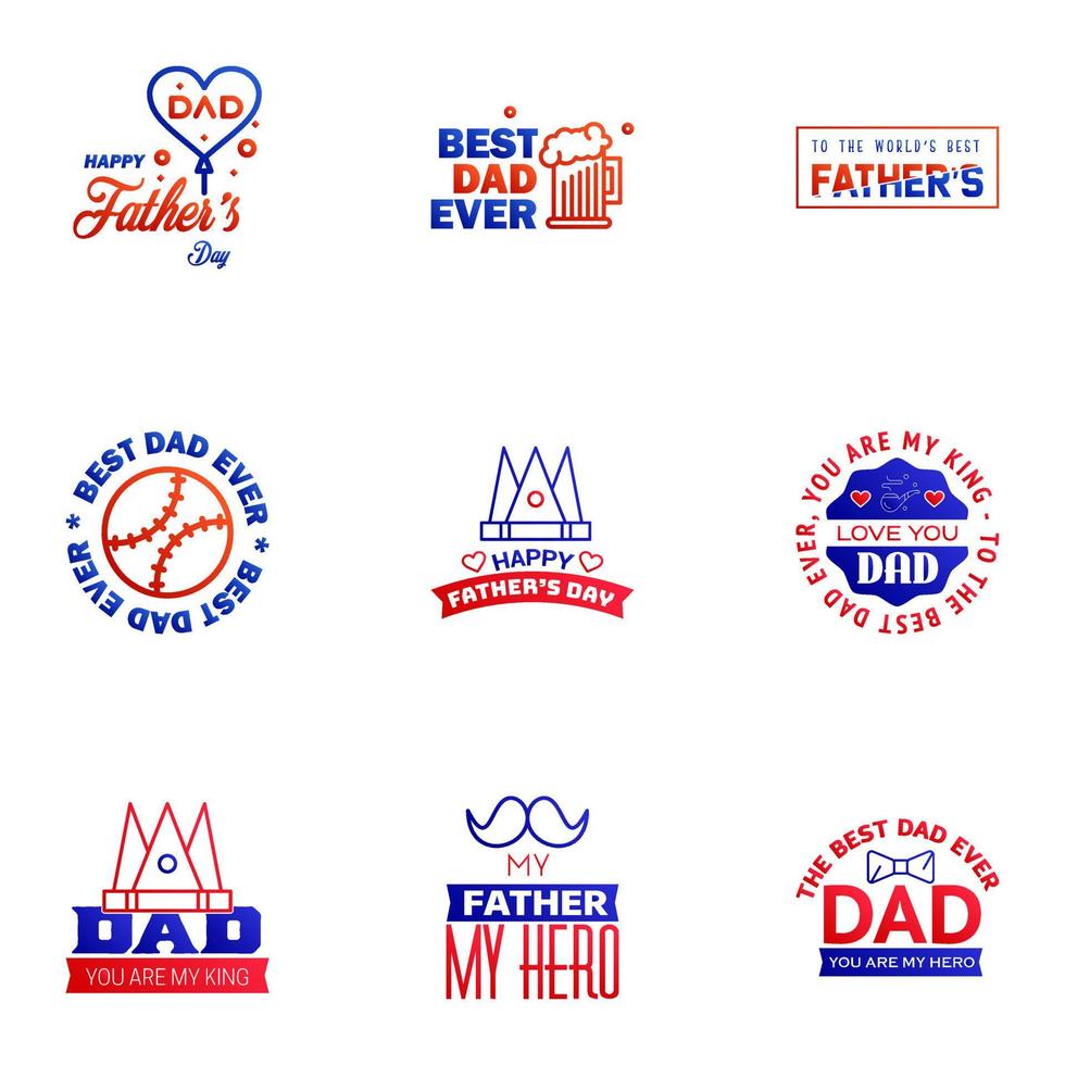 Happy Fathers Day 9 Blue And Red Text Design Vector Calligraphy Typography Poster Usable As