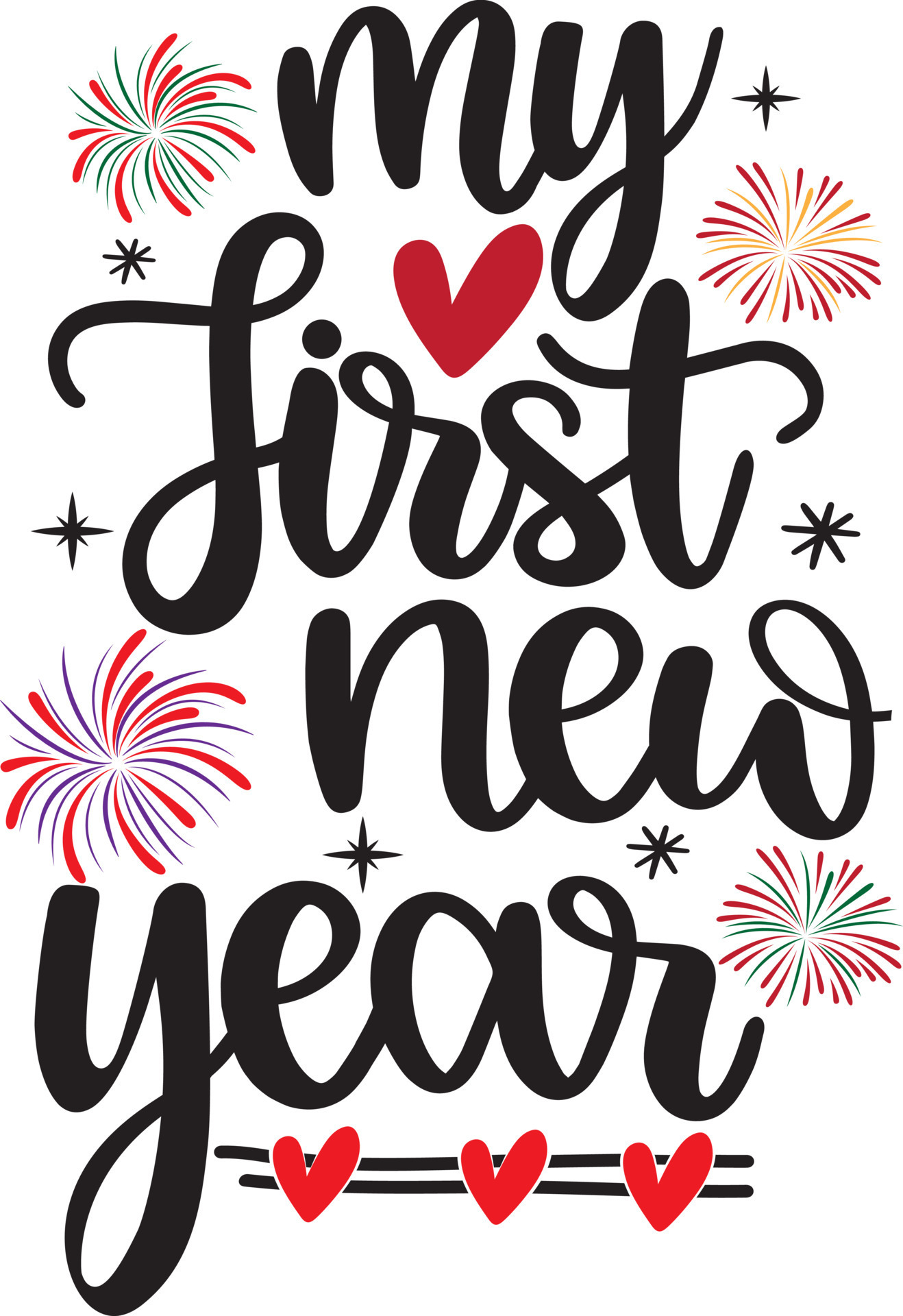 My First New Year, Happy New Year, Cheers to the New Year, Holiday ... My First New Year, Happy New Year, Cheers to the New Year, Holiday ...