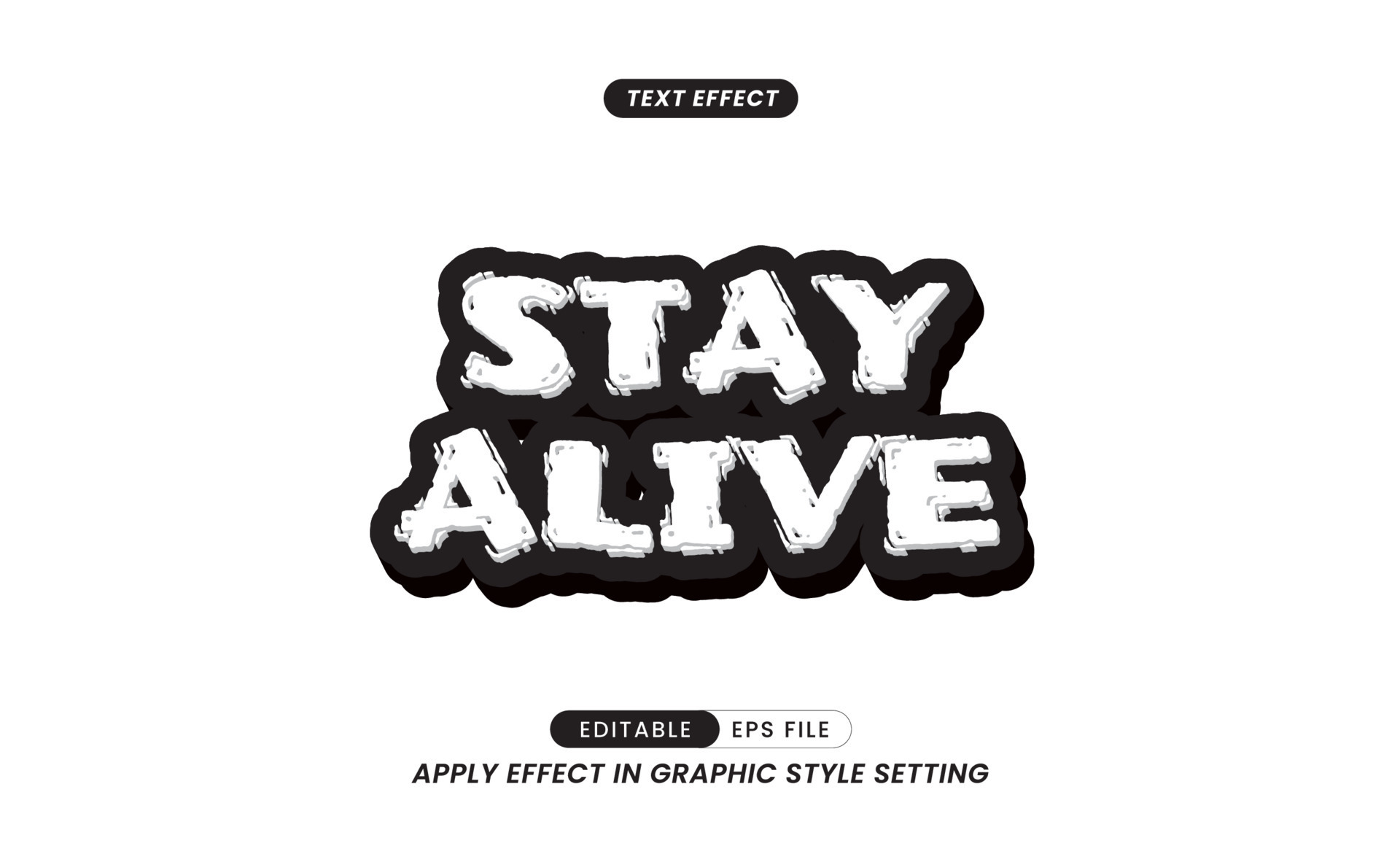 Stay Alive text with 3D color effect and vector editable. 15601491 ...