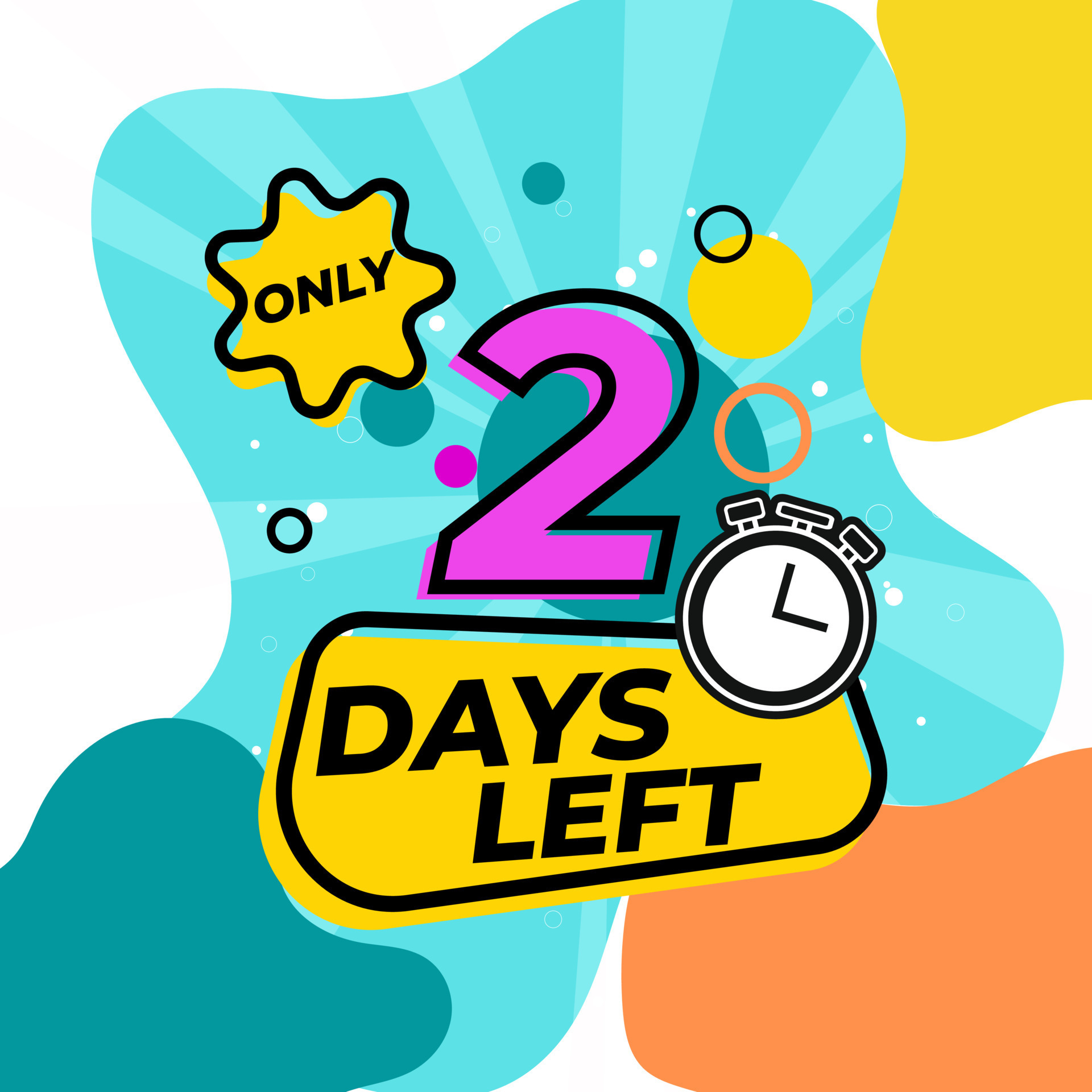 2 Days Left Countdown 2 Days Left Countdown