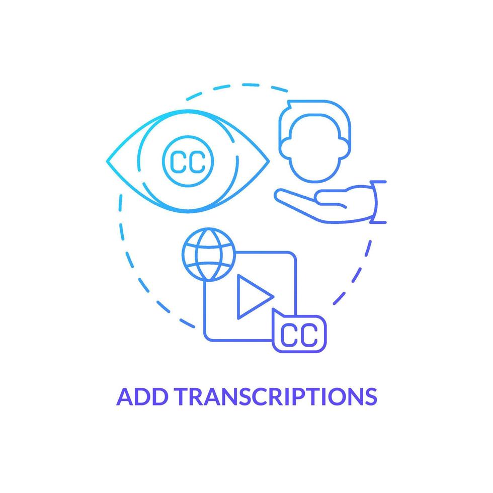 Add transcriptions blue gradient concept icon. Subtitles and captions ... Add transcriptions blue gradient concept icon. Subtitles and captions ...