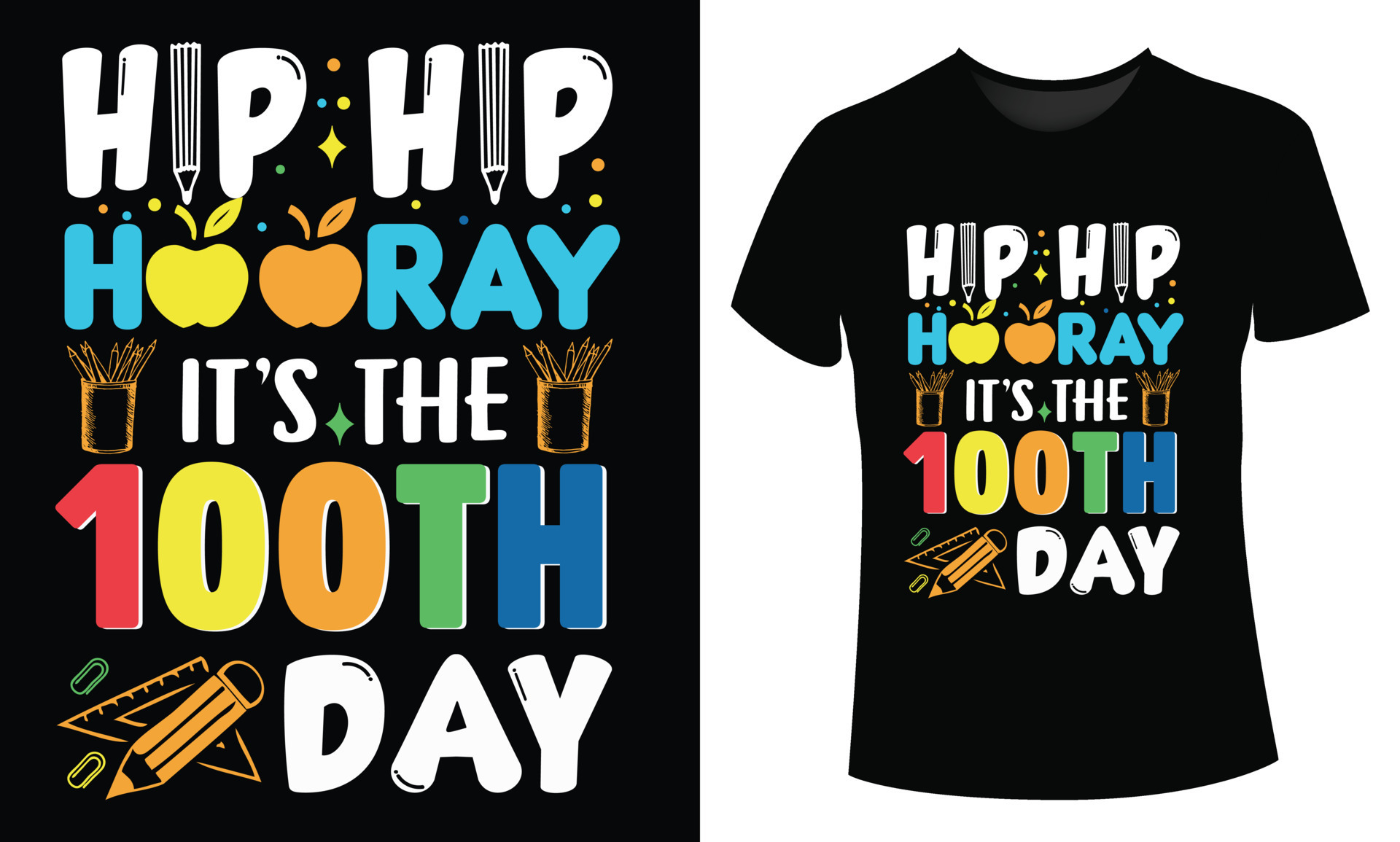 100 days of school t-shirt design hip hip hooray is s the 100th day ...