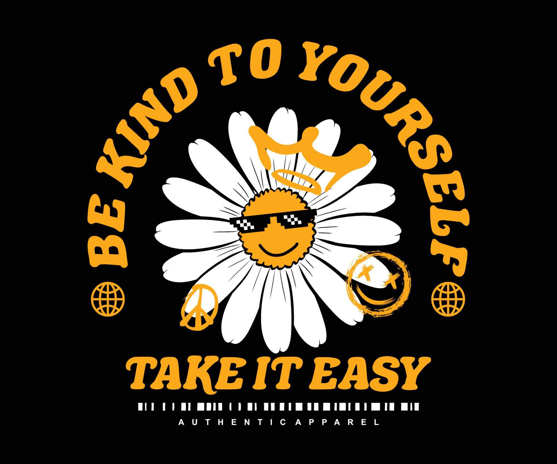 be kind to yourself motivational quote t shirt design, vector graphic ...