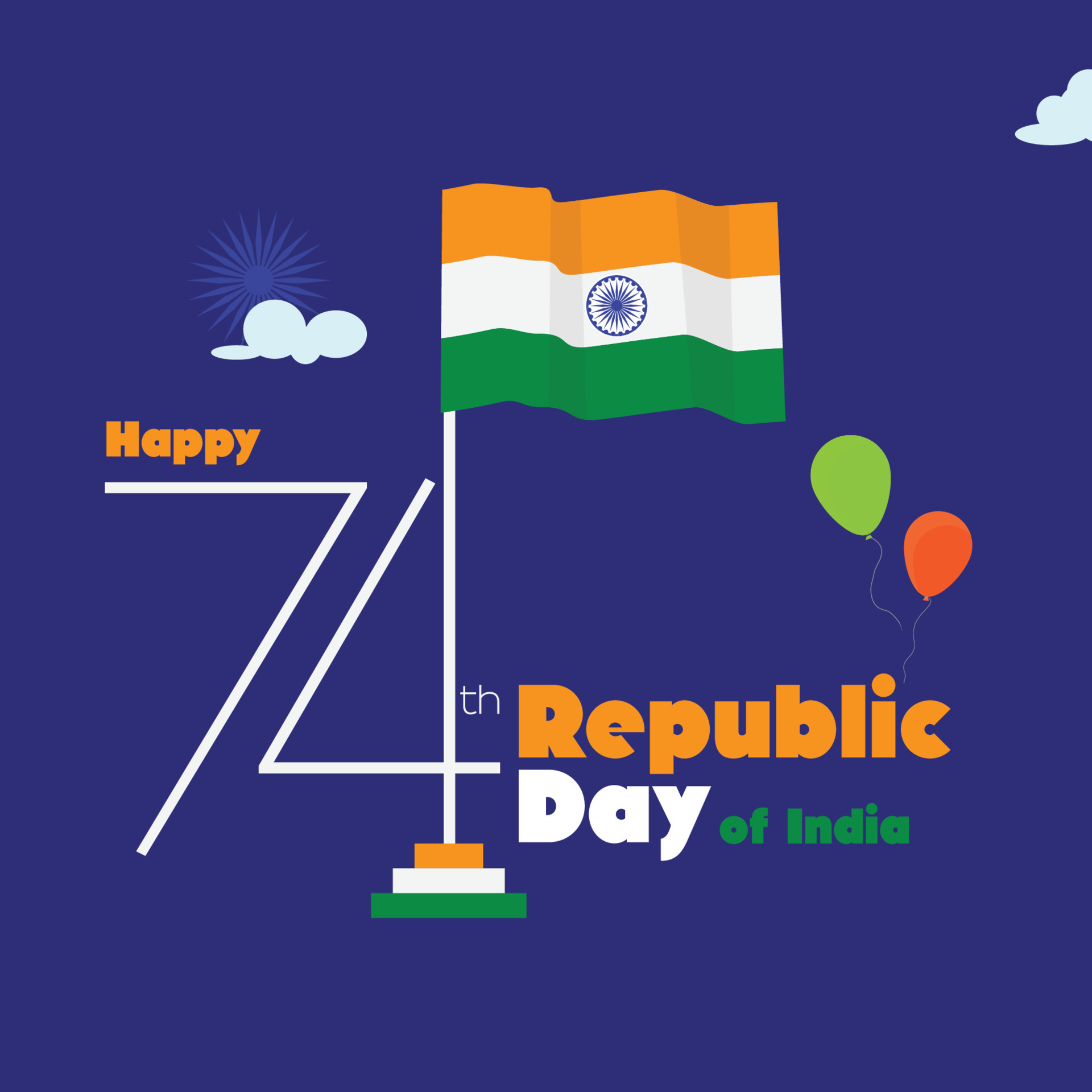 Happy 74th republic day of India. Indian flag and balloons. celebration of republic day January ...