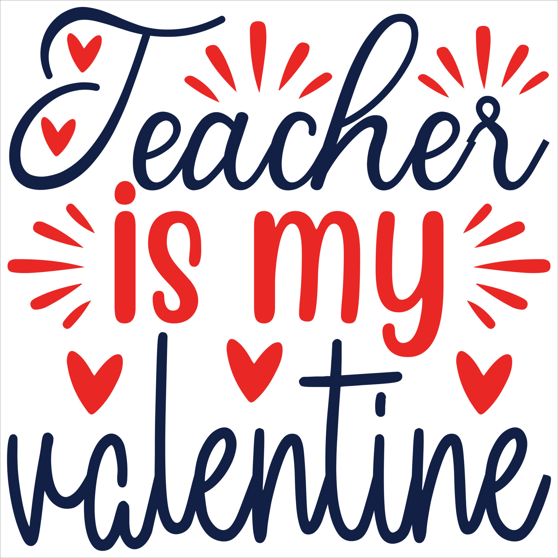 Teacher is my valentine 16461826 Vector Art at Vecteezy