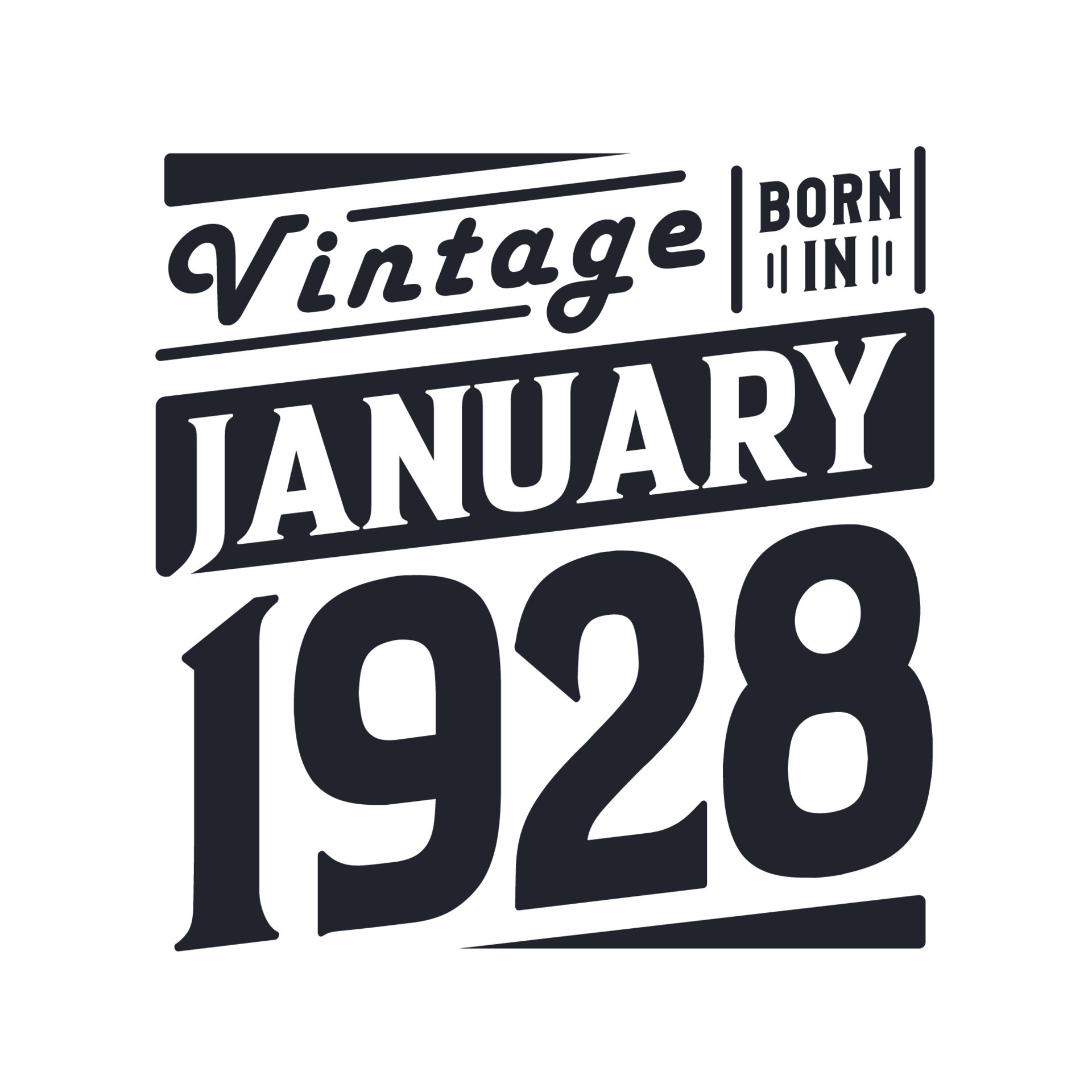 Vintage born in January 1928. Born in January 1928 Retro Vintage ...
