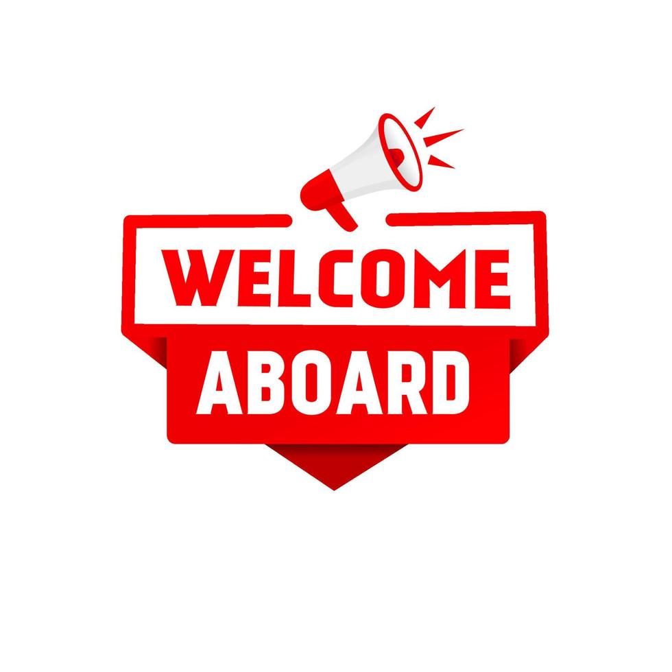 Welcome Aboard