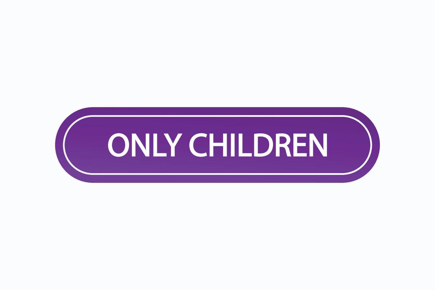 Basic RGBonly children button vectors.sign label speech bubble only ... Basic RGBonly children button vectors.sign label speech bubble only ...